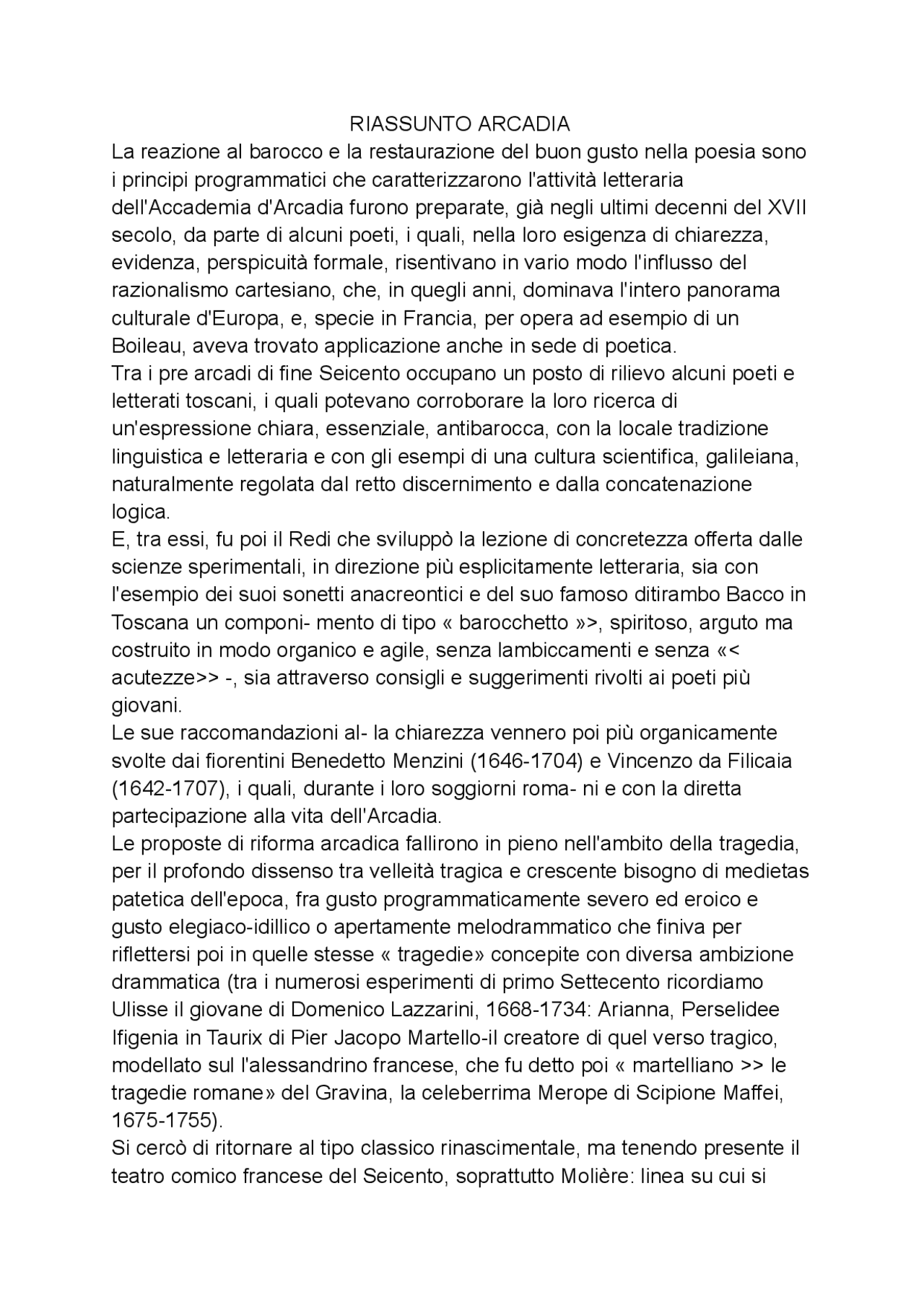 RIASSUNTO ARCADIA accademia letteraria nata a Roma nel 1690 | Appunti ...