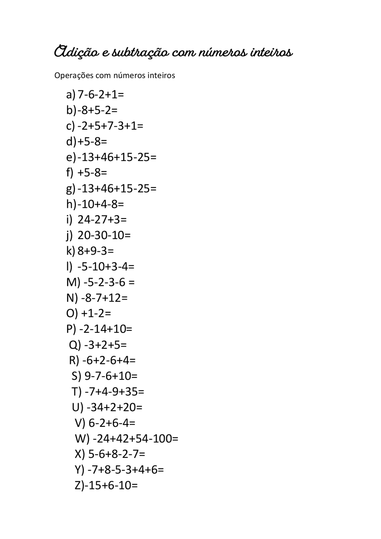 Exemplos De Adicao De Numeros Inteiros Adição E Subtração Com