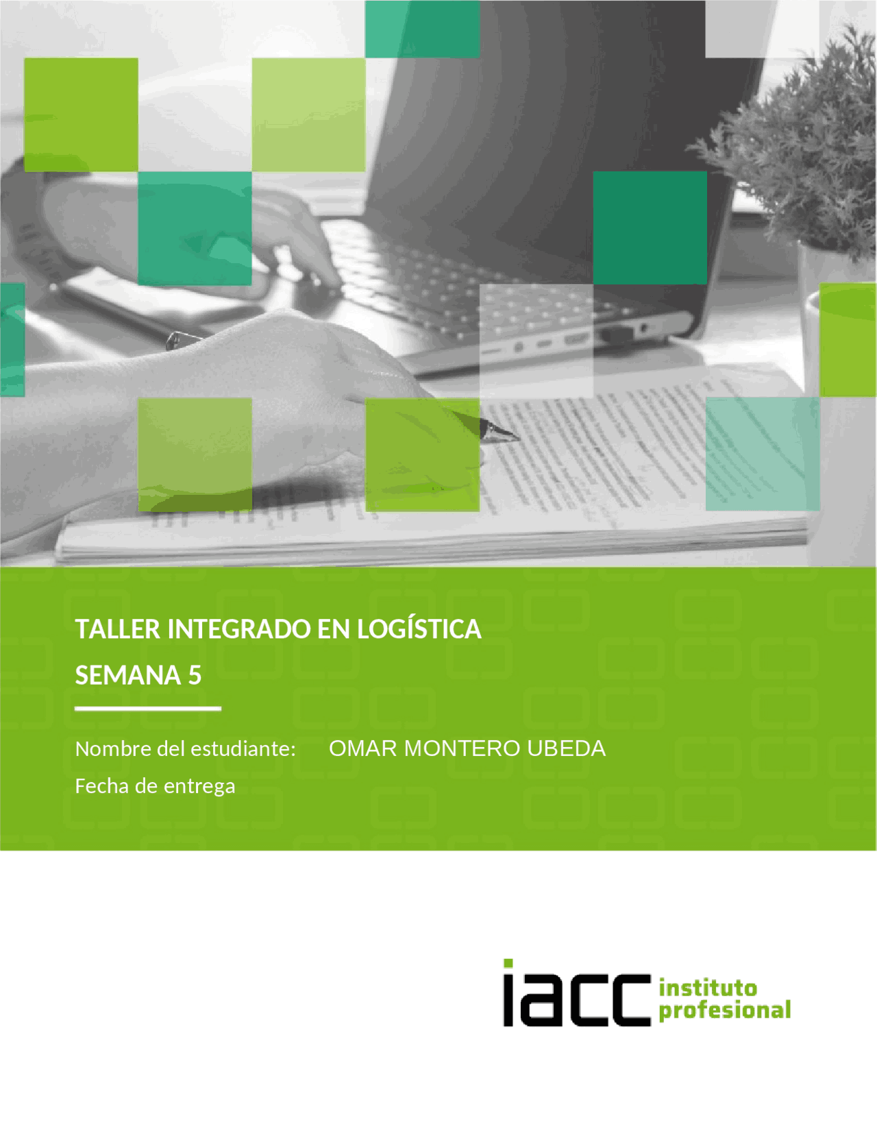Tarea De La Semana 5 Exámenes De Logística Docsity