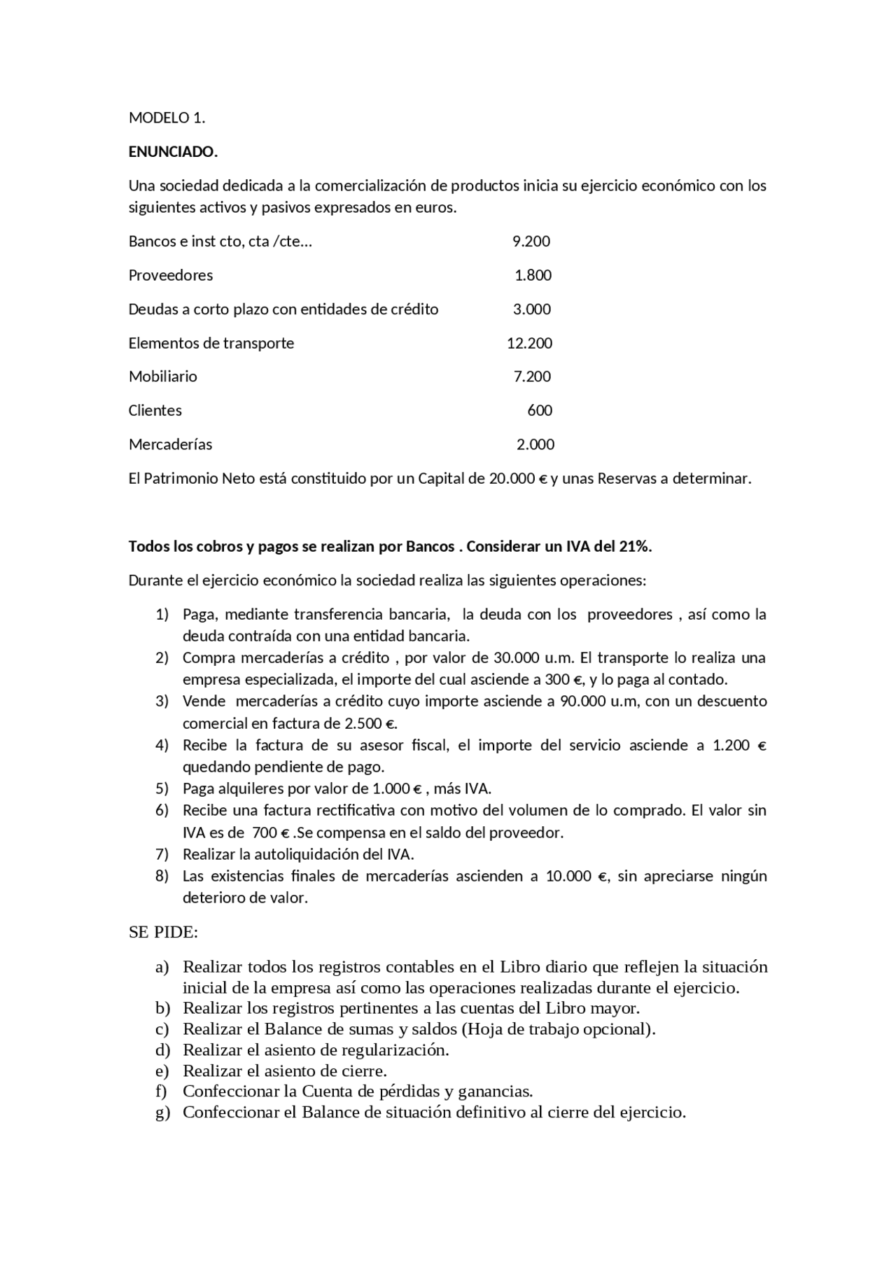 Ciclo contable enunciado | Ejercicios de Contabilidad | Docsity