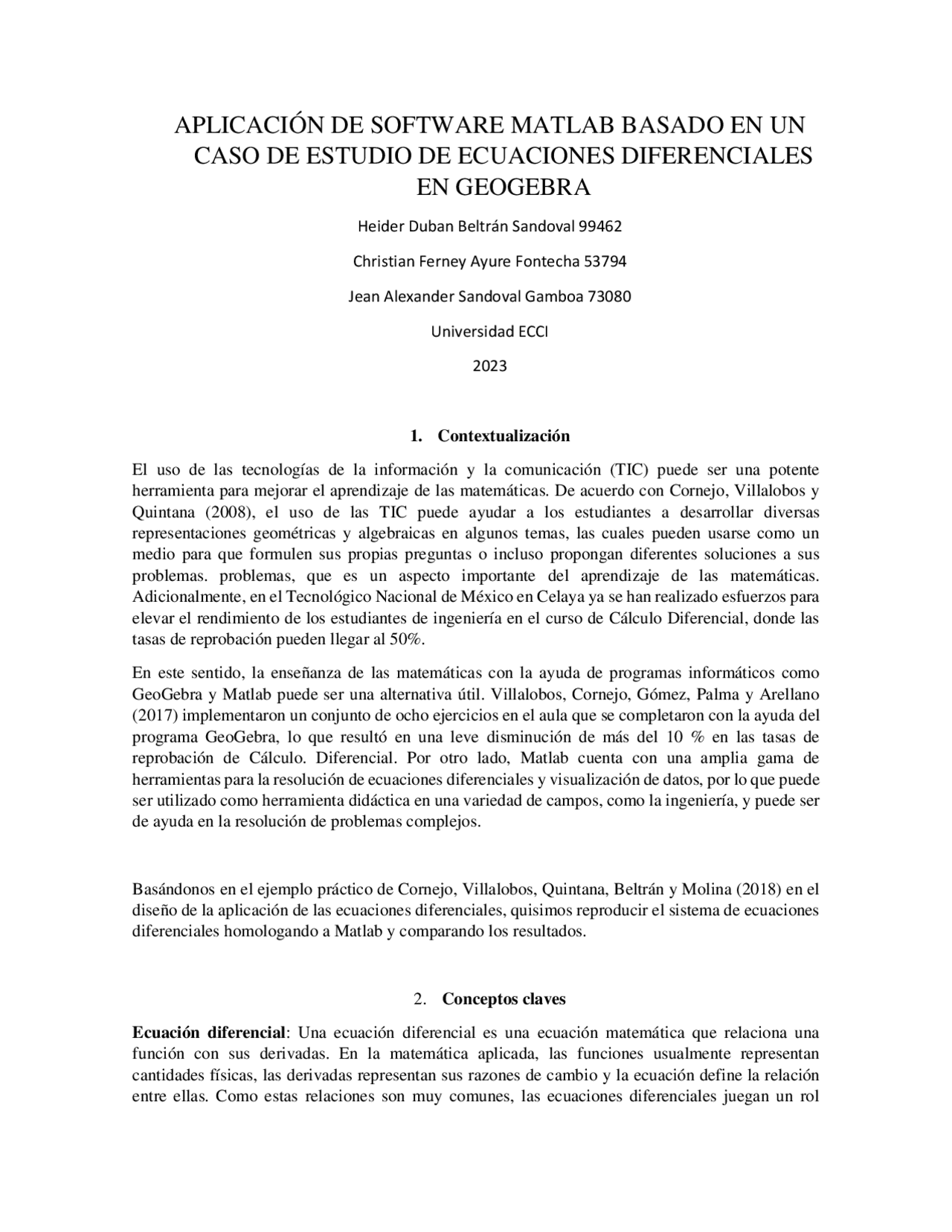 APLICACIÓN DE SOFTWARE MATLAB BASADO EN UN CASO DE ESTUDIO DE ECUACIONES DIFERENCIALES EN ...
