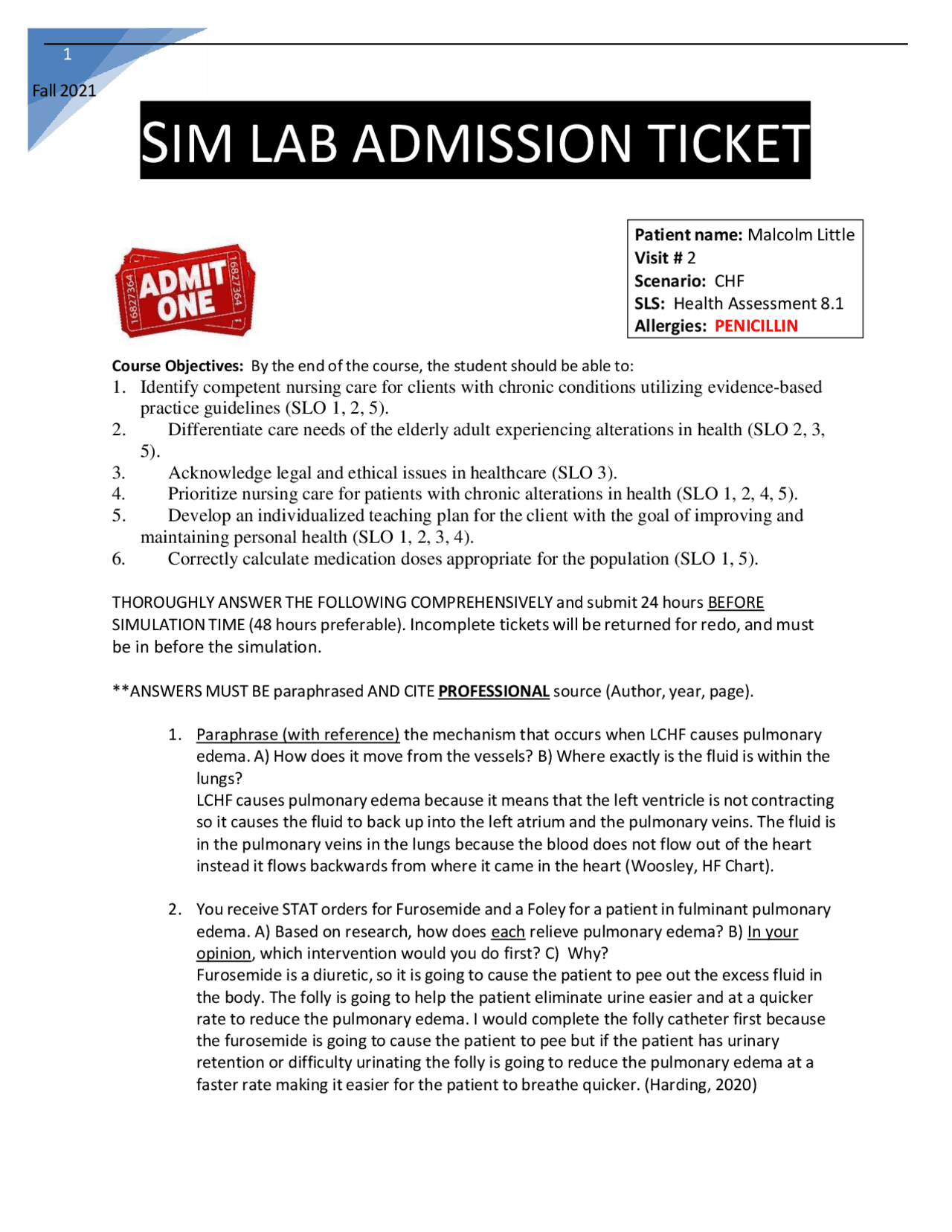 SIM LAB ADMISSION TICKET Patient name Malcolm Little Visit ^N 2 ...