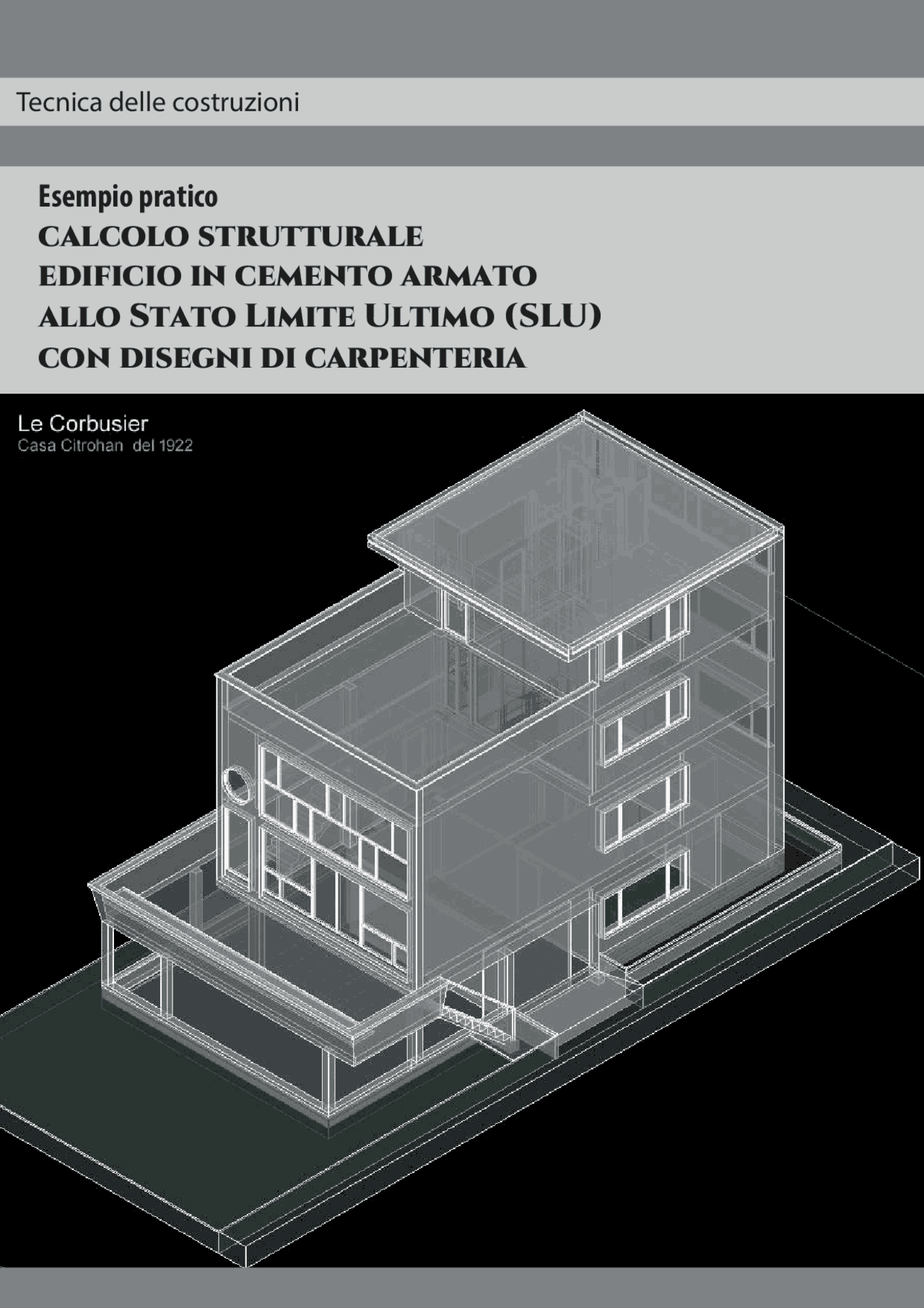 Esempio pratico - calcolo strutturale edificio in CA allo stato limite ...