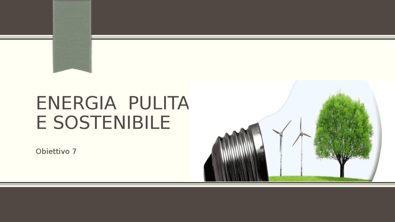 PPT obiettivo 7 agenda 2030 | Schemes and Mind Maps of Law | Docsity