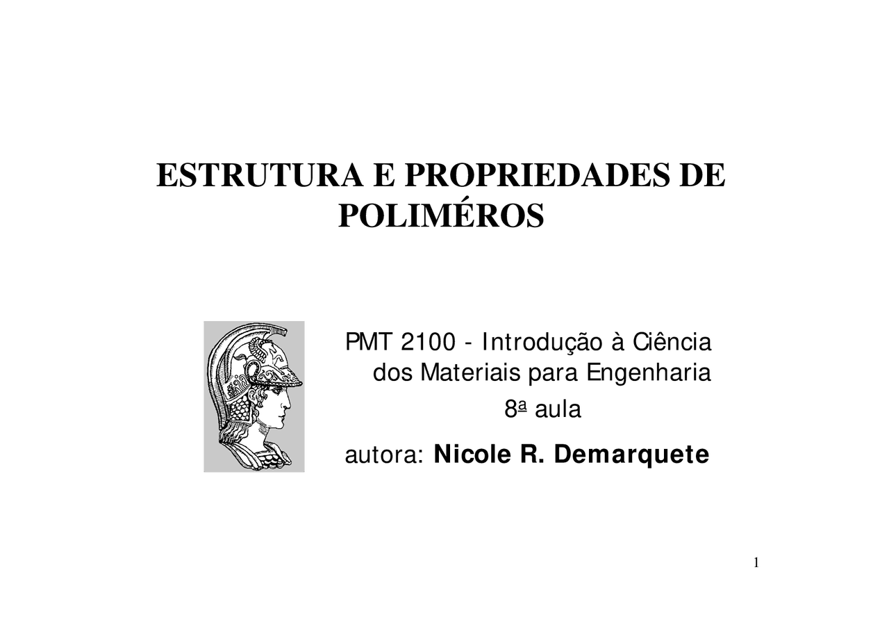 Resumo propriedade dos polímeros | Resumos Engenharia de Materiais ...