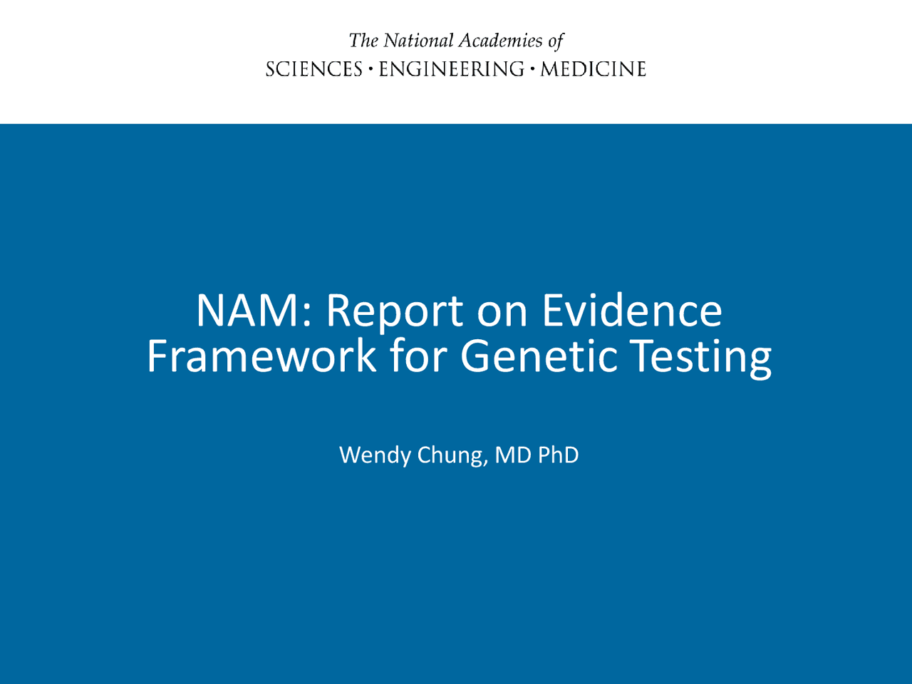 Report On Evidence Framework For Genetic Testing Lecture Notes