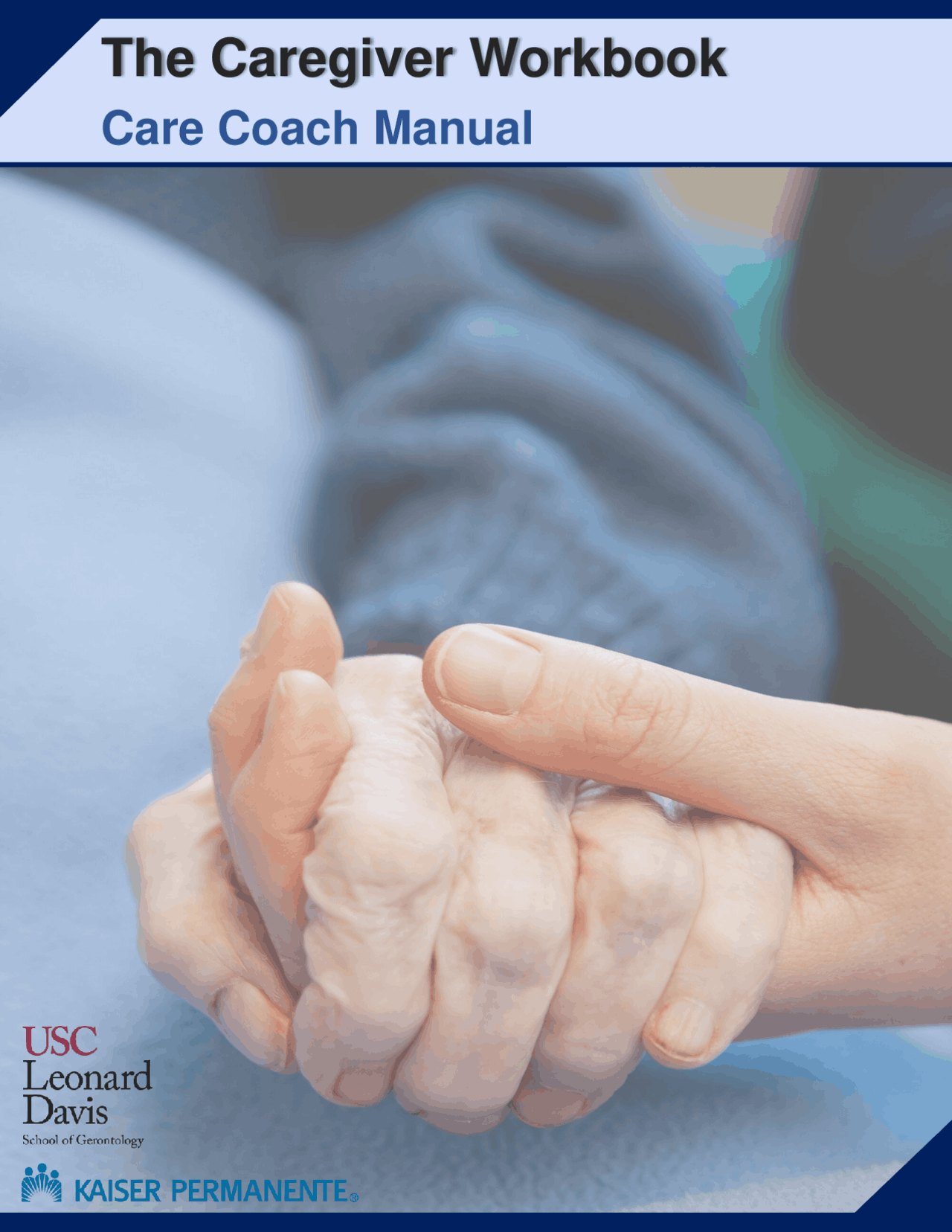 The Caregiver Workbook – Care Coach Manual | Study notes Nursing | Docsity
