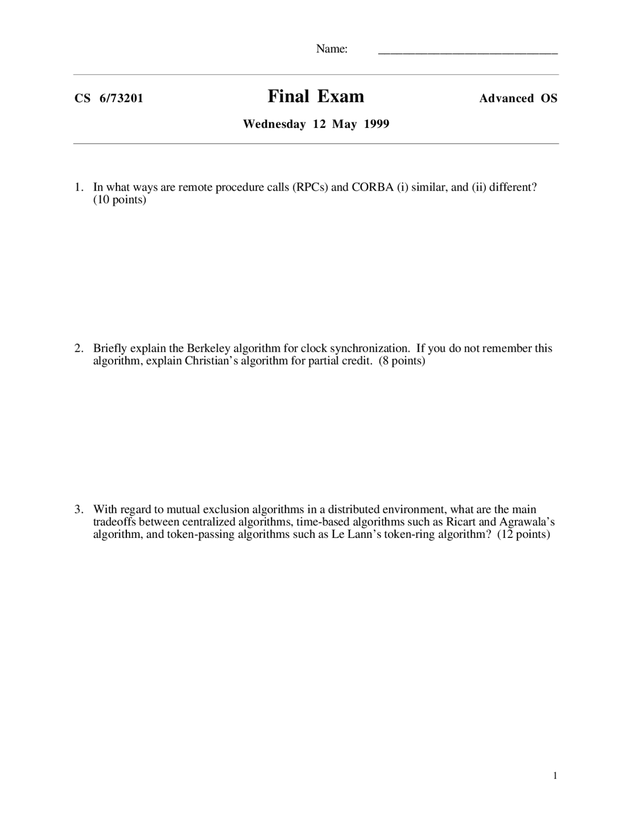 Advanced Operating Systems Final Exam: CS 6/73201 | Slides Algorithms and Programming | Docsity