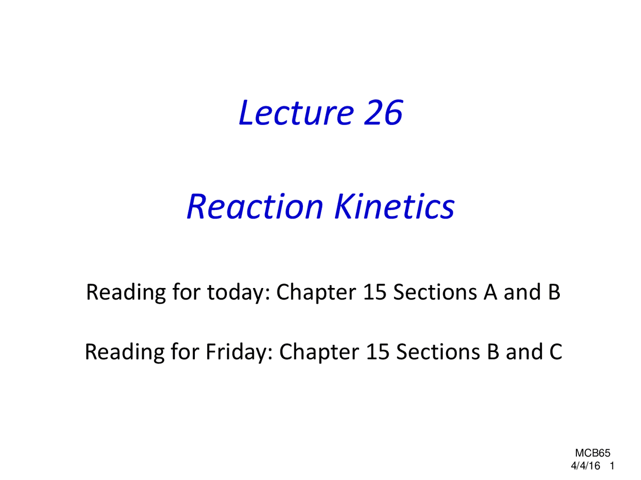 Reaction Kinetics Lecture Notes Lecture Notes Physical Chemistry