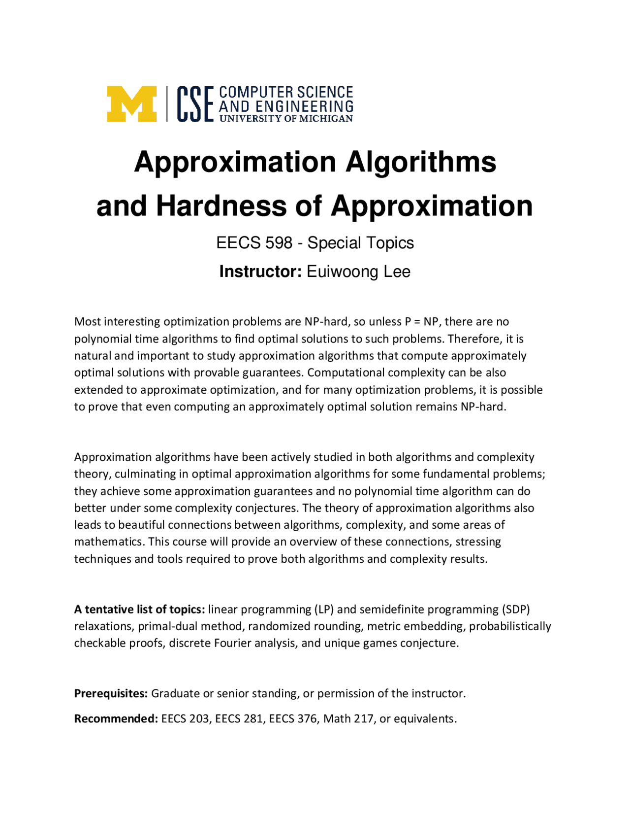 Approximation Algorithms And Hardness Of Approximation Lecture Notes