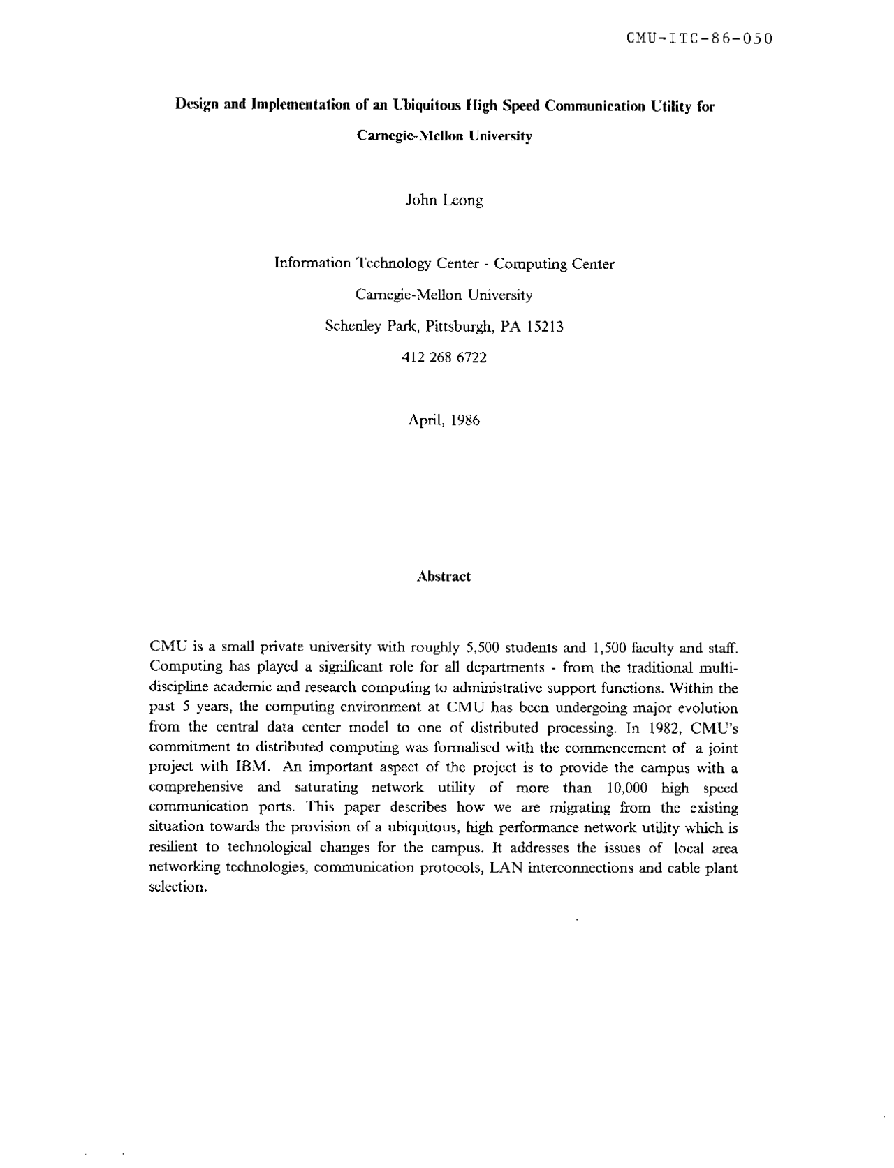 Design and Implementation of an Ubiquitous High Speed Communication Utility for Carnegie-Mellon ...
