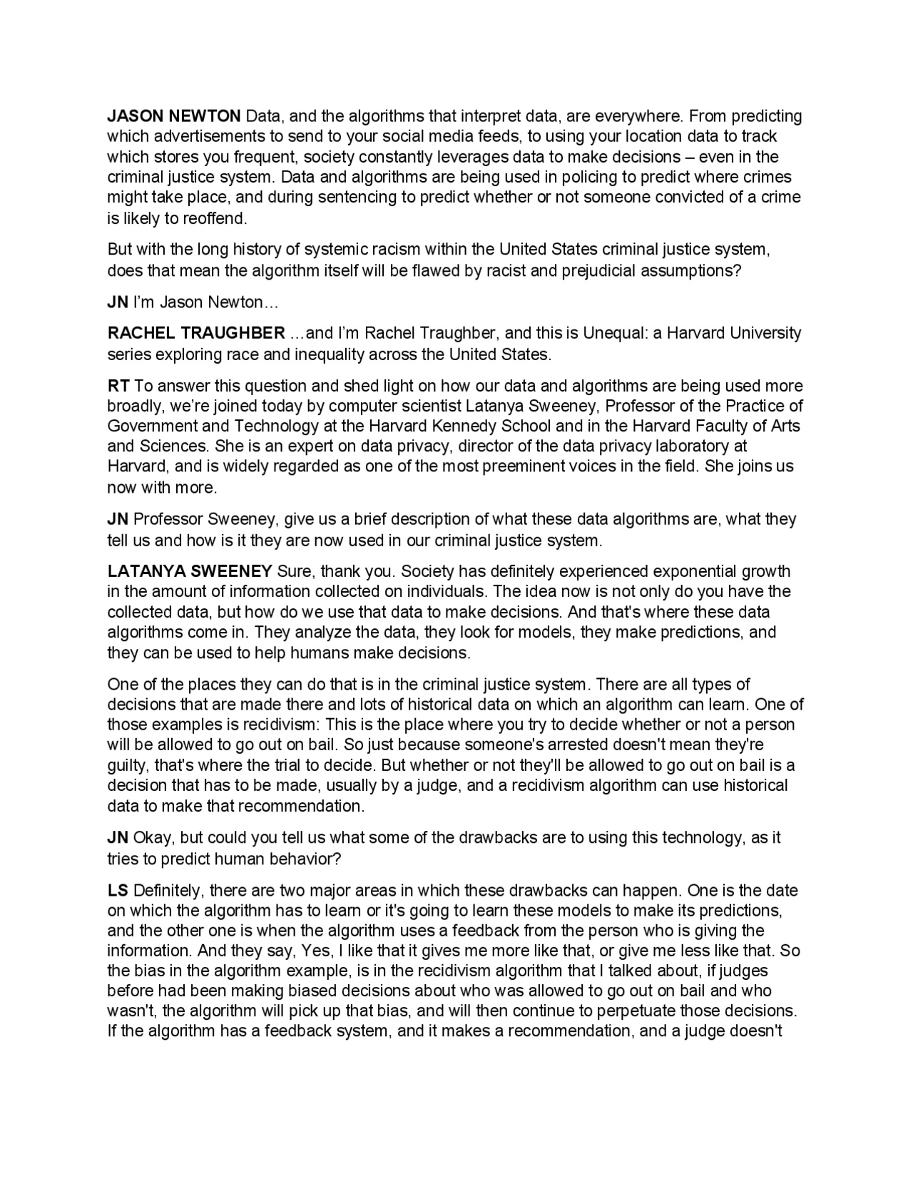 Data Algorithms In The Criminal Justice System An Unequal Harvard University Series Lecture