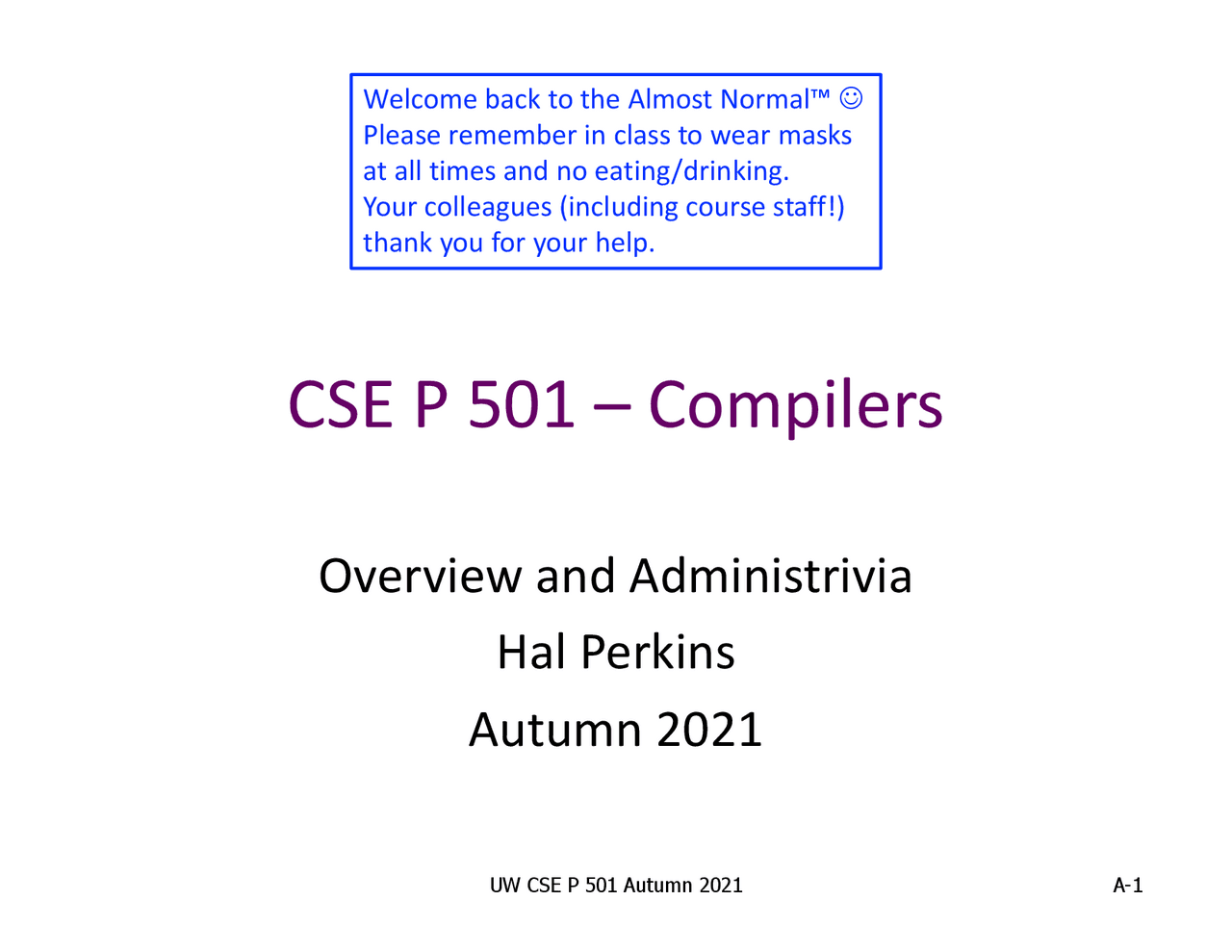 Introduction To Compilers And Administrivia Lecture Notes Programming