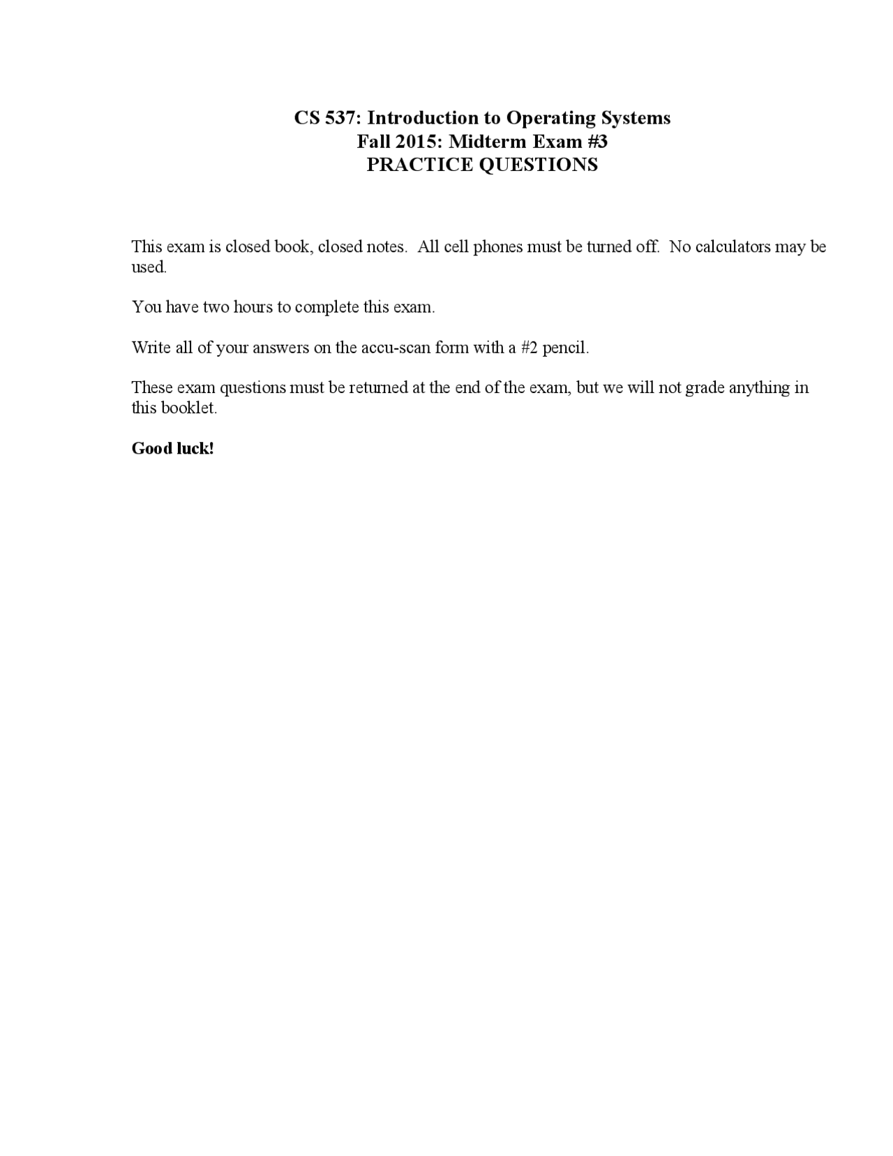 Cs 537 Introduction To Operating Systems Fall 2015 Midterm Exam 3 Practice Questions Exams