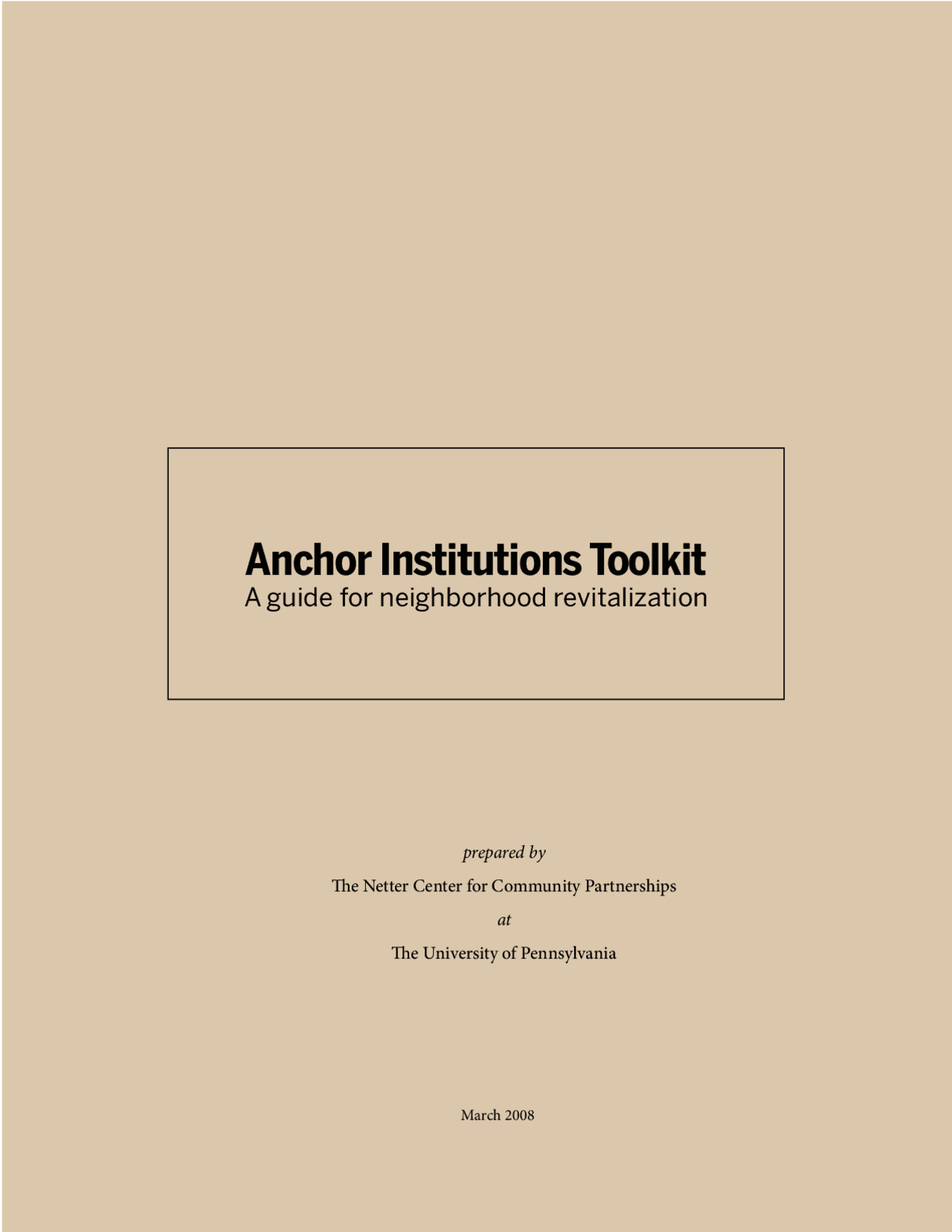 Anchor Institutions Toolkit | Exercises Medical ethics | Docsity