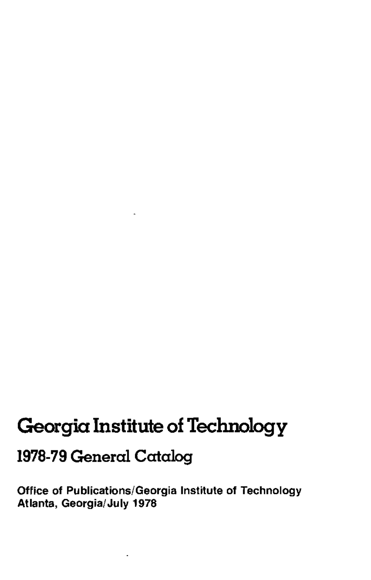 Georgia Institute of Technology 1978-79 General Catalog | Study notes ...