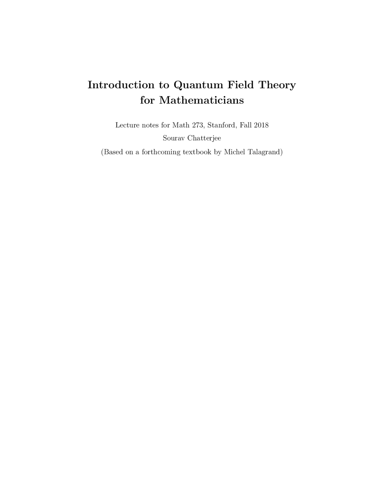 Introduction To Quantum Field Theory For Mathematicians Lecture Notes