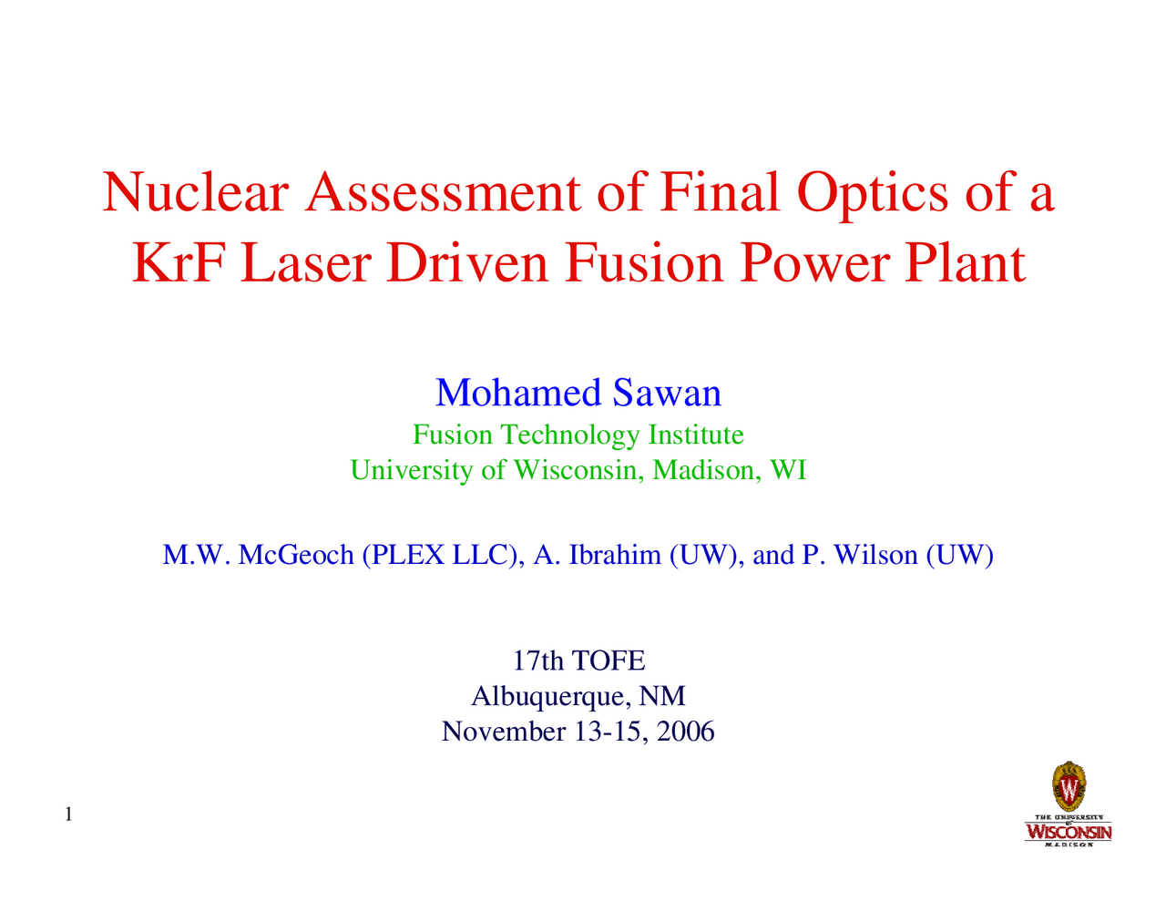 Nuclear Assessment of Final Optics of a KrF Laser Driven ...