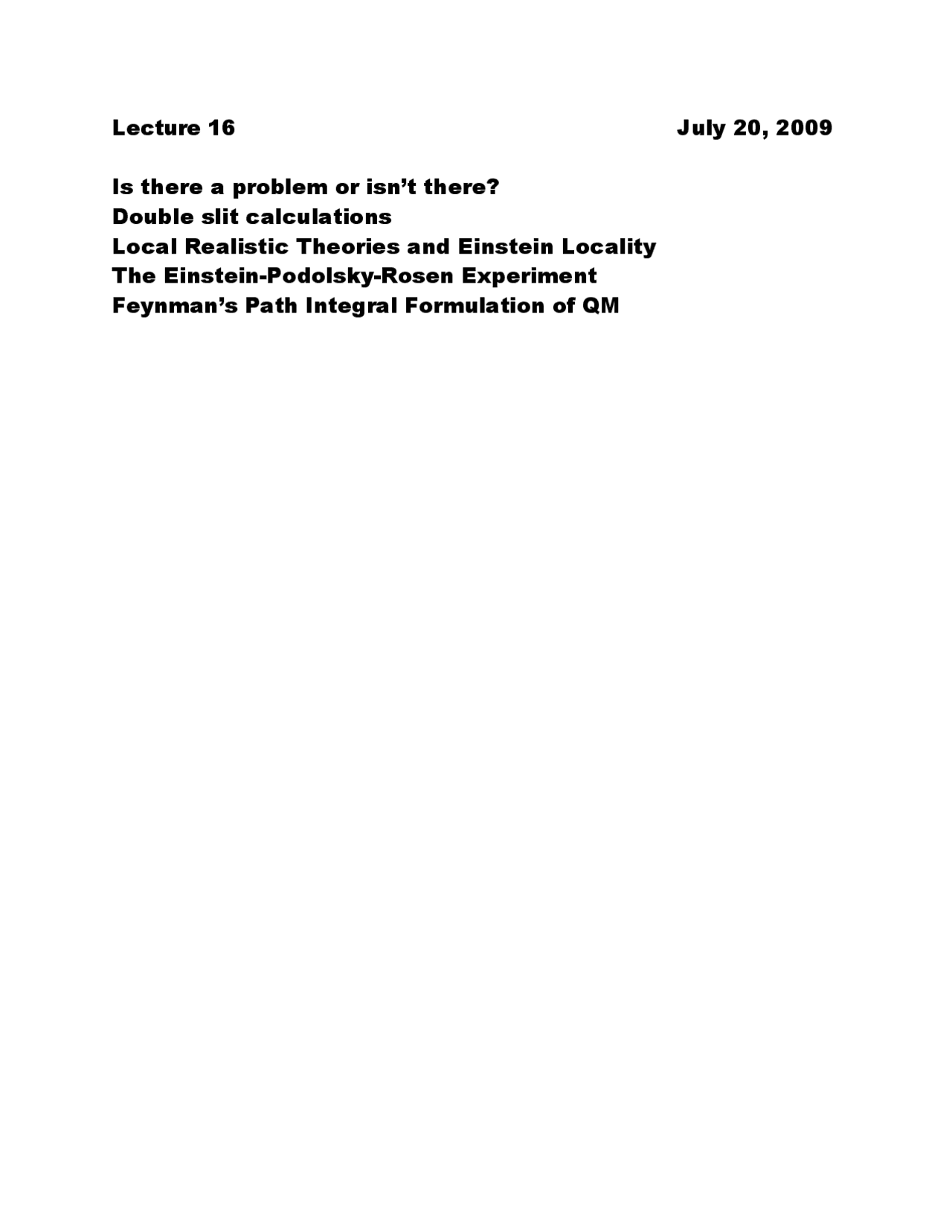 Lecture on Double Slit Calculations and Local Realistic Theories ...