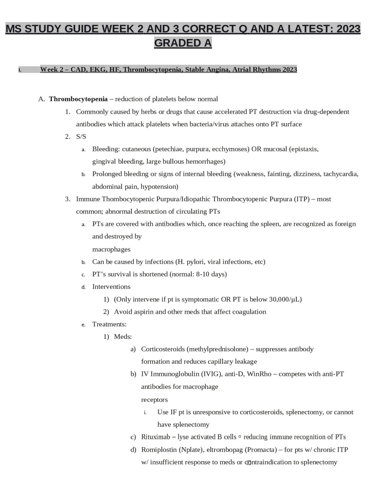 I. Week 2 – CAD, EKG, HF, Thrombocytopenia, Stable Angina, Atrial ...