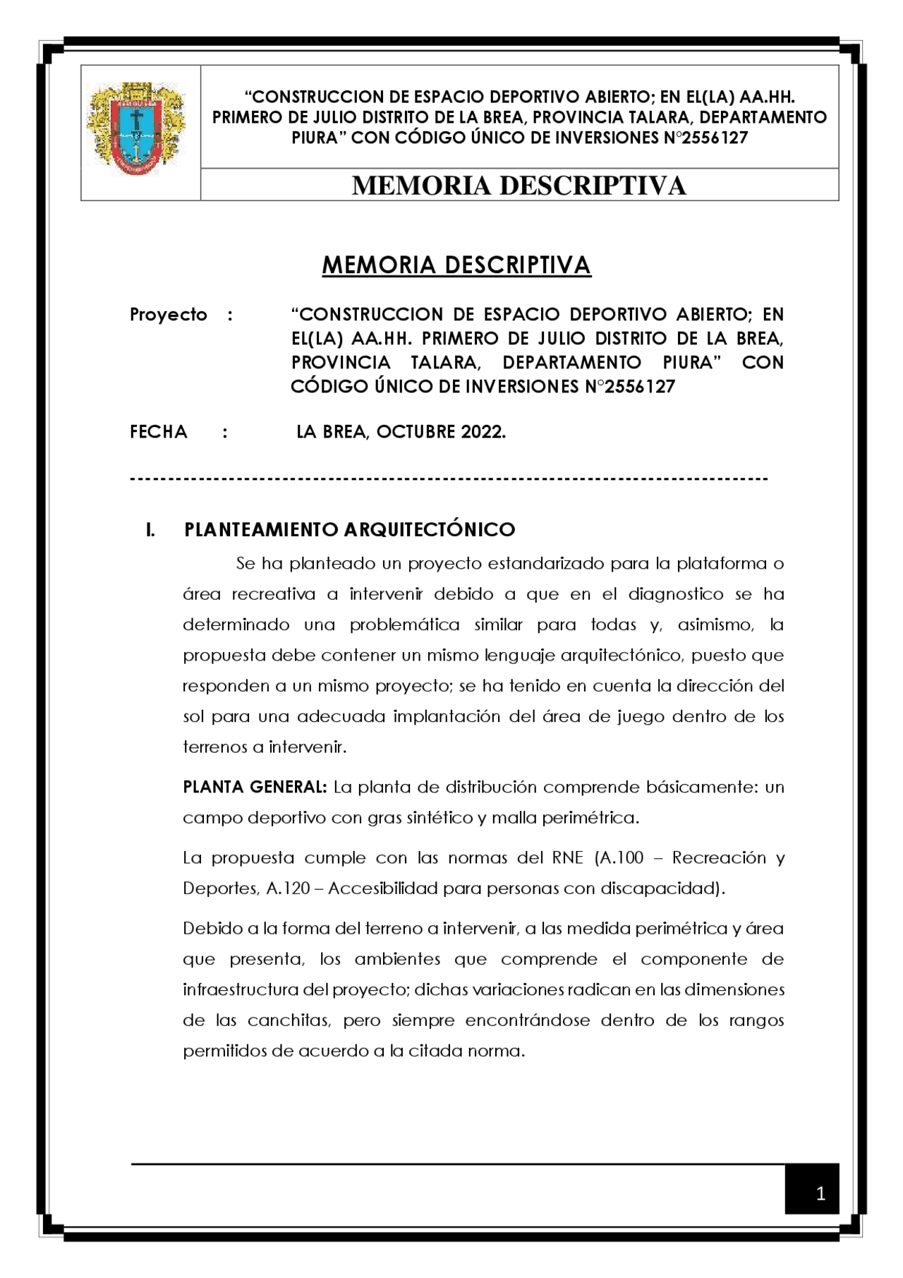 Construcción de espacio deportivo en AA.HH. Primero de Julio, La Brea ...