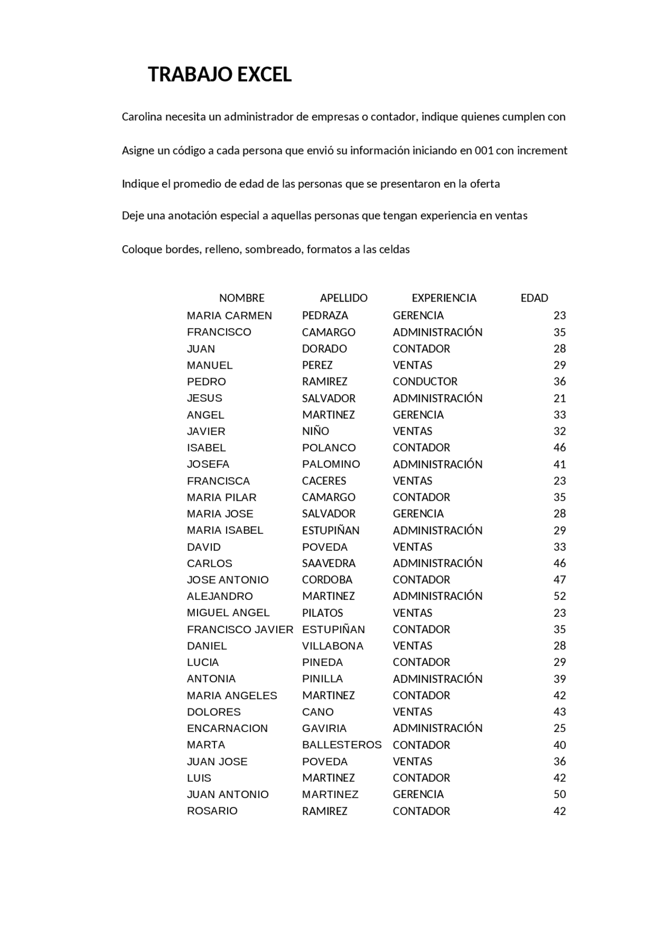 Ejercicios de excel para reconocer más el sistema y para ayudarte a actividades del diario ...