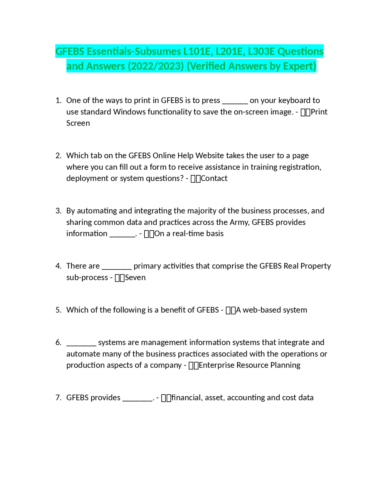 GFEBS Essentials-Subsumes L101E, L201E, L303E Questions and Answers (2022/2023) (Verified ...