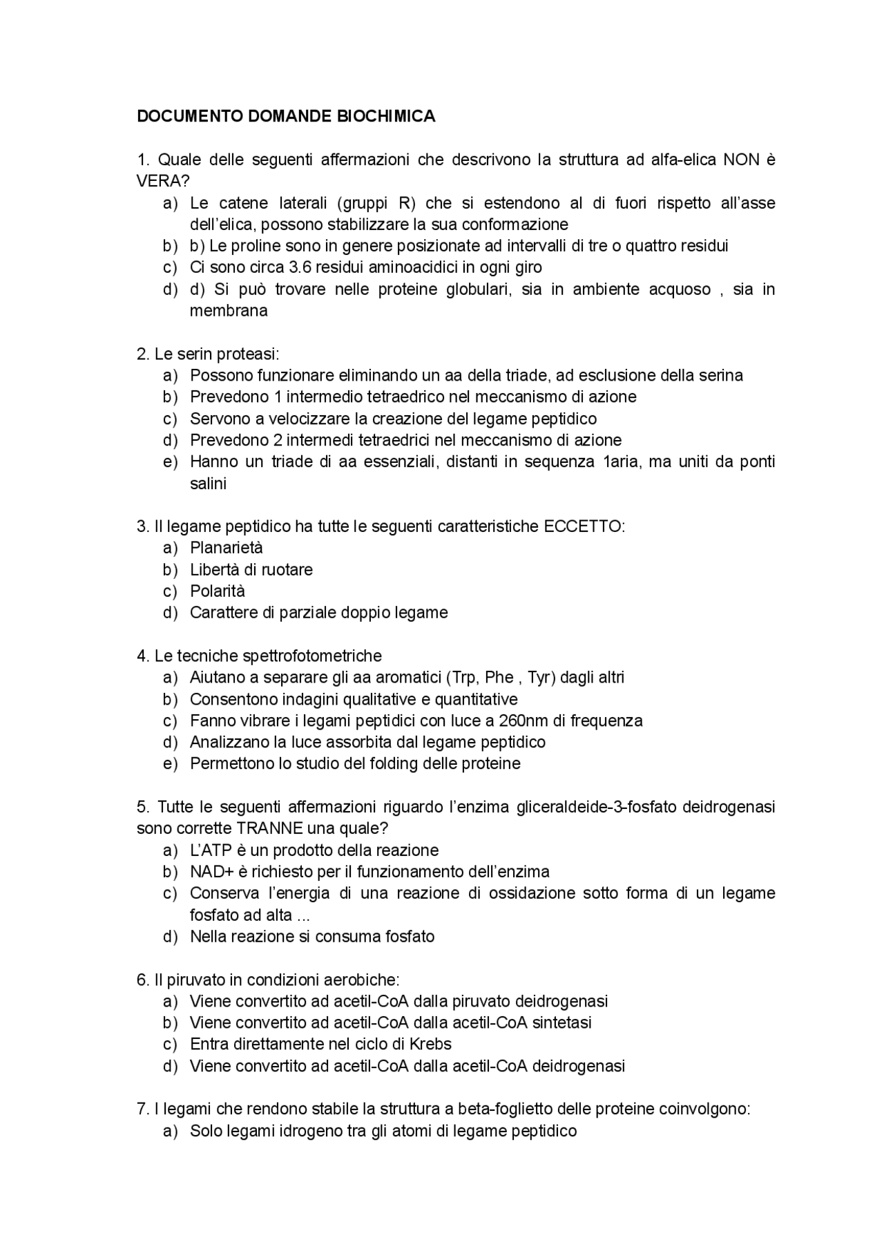 TUTTE LE DOMANDE PROVA ESAME | Prove d'esame di Biochimica | Docsity