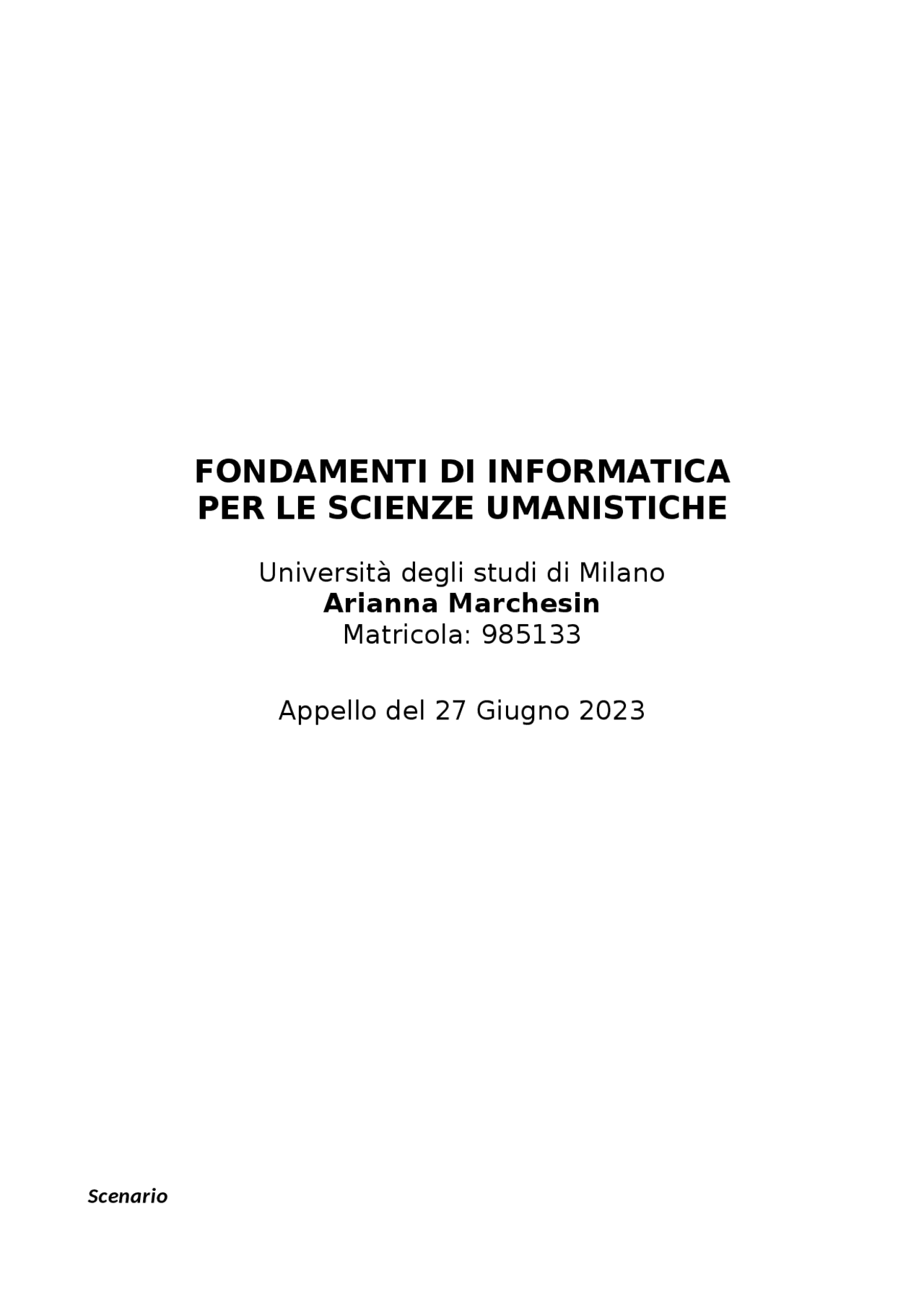 Esercizio esame Informatica - CERAVOLO | Prove d'esame di Fondamenti di informatica | Docsity