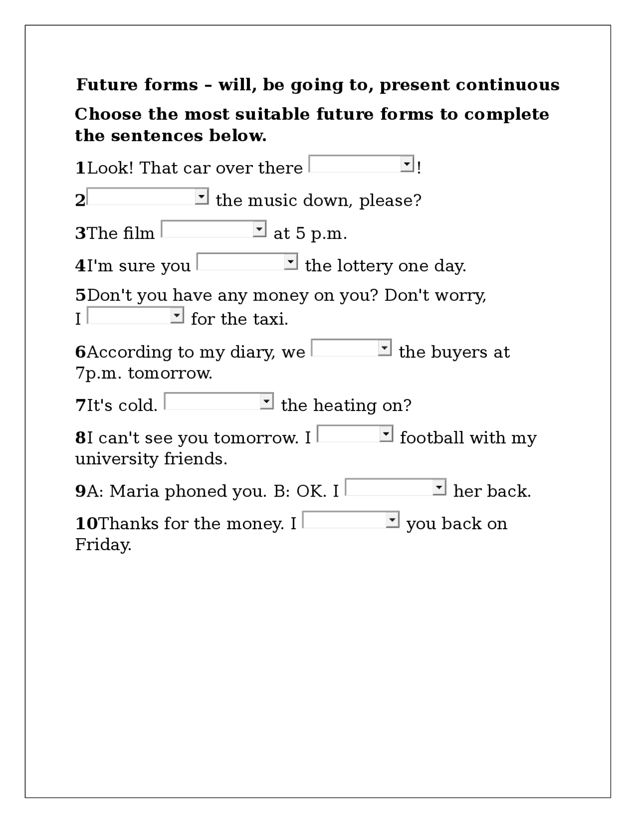 Many kinds to express future | Exercises Computer science | Docsity