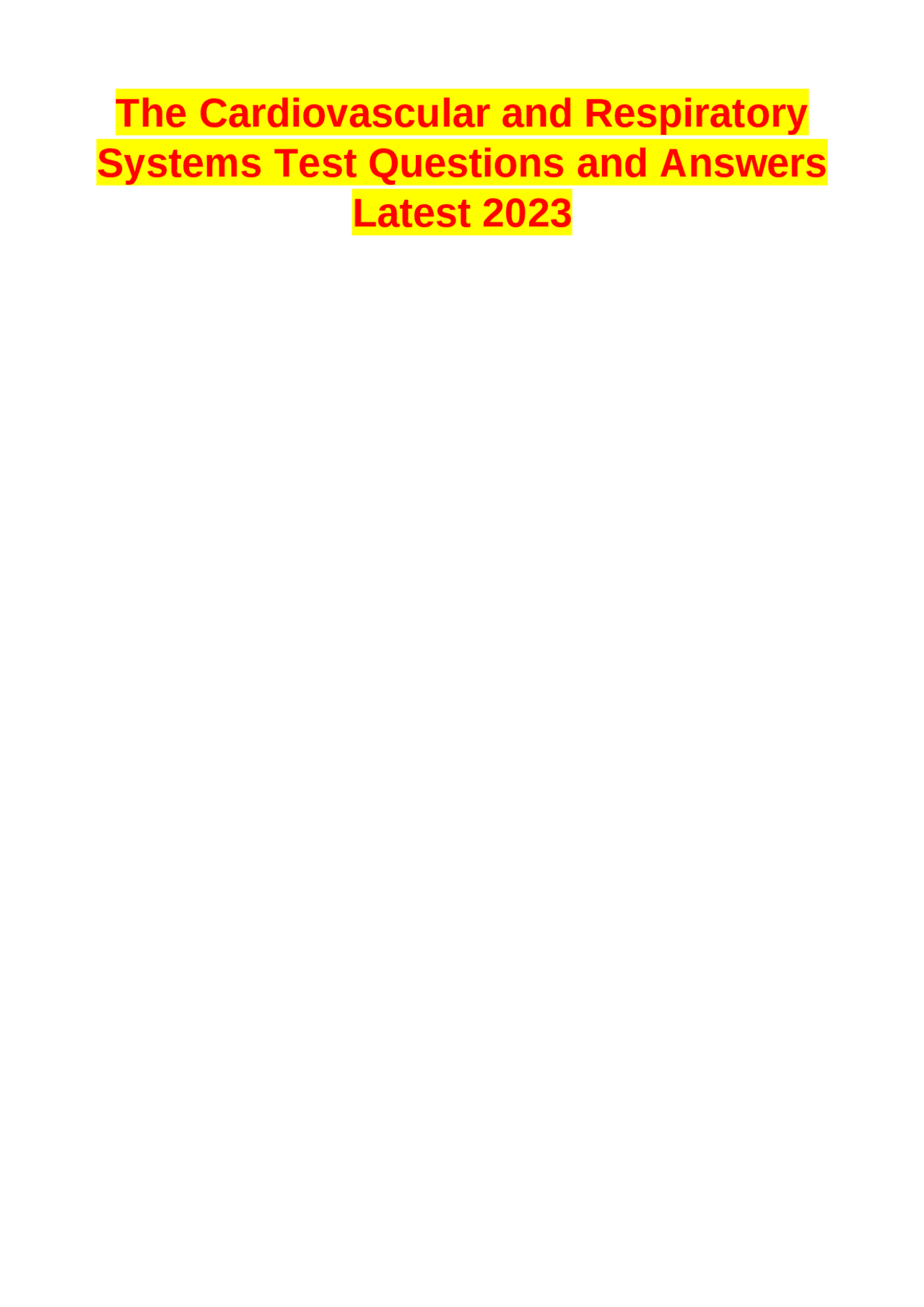 The Cardiovascular and Respiratory Systems Test Questions and Answers ...