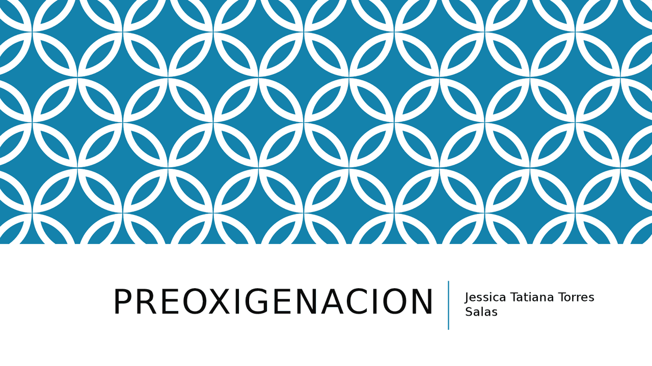 PREOXIGENACION EN ANESTESIA | Diapositivas de Medicina | Docsity