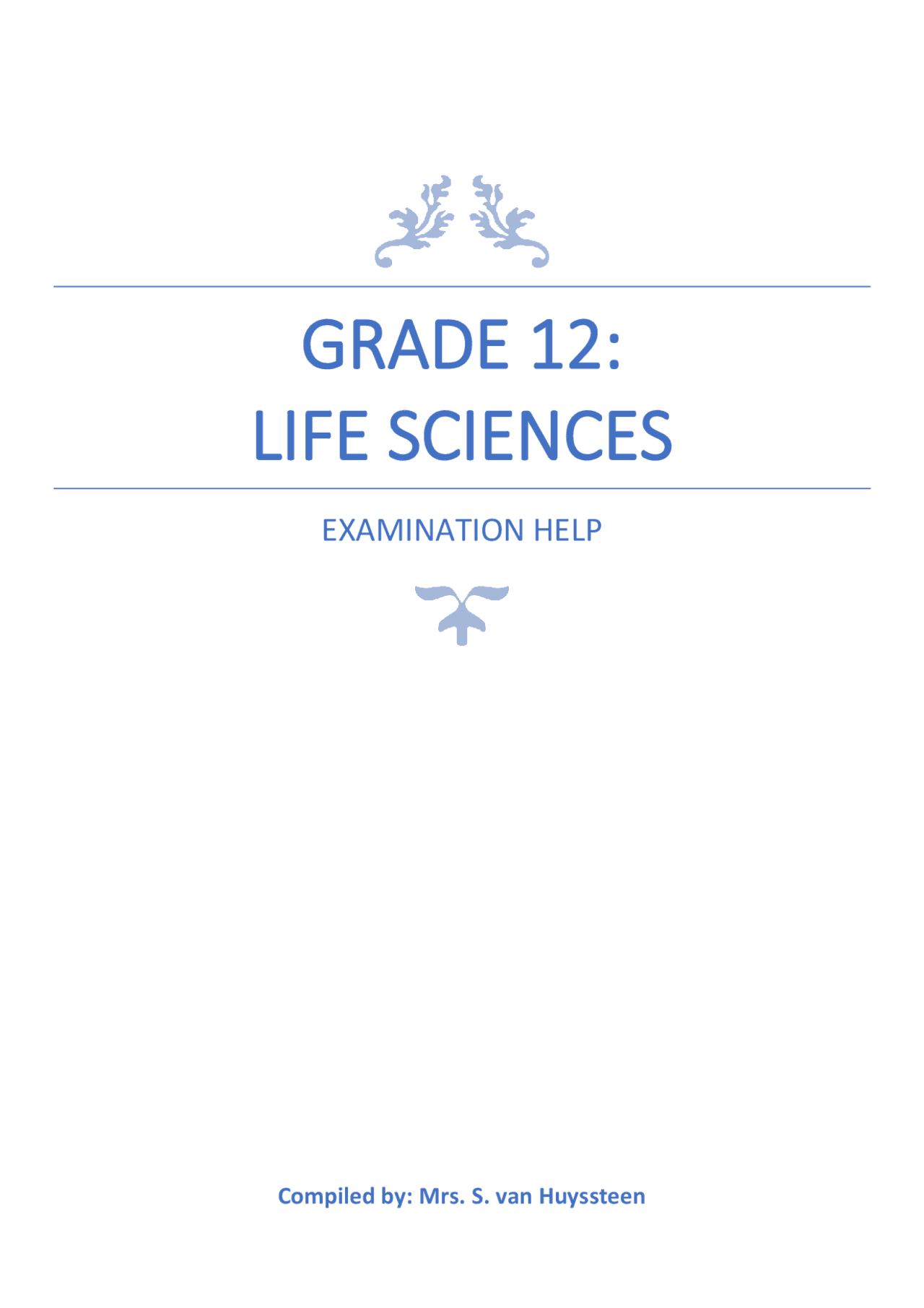 Biology (Life Sciences) for grade 12, CAPS, South Africa based ...