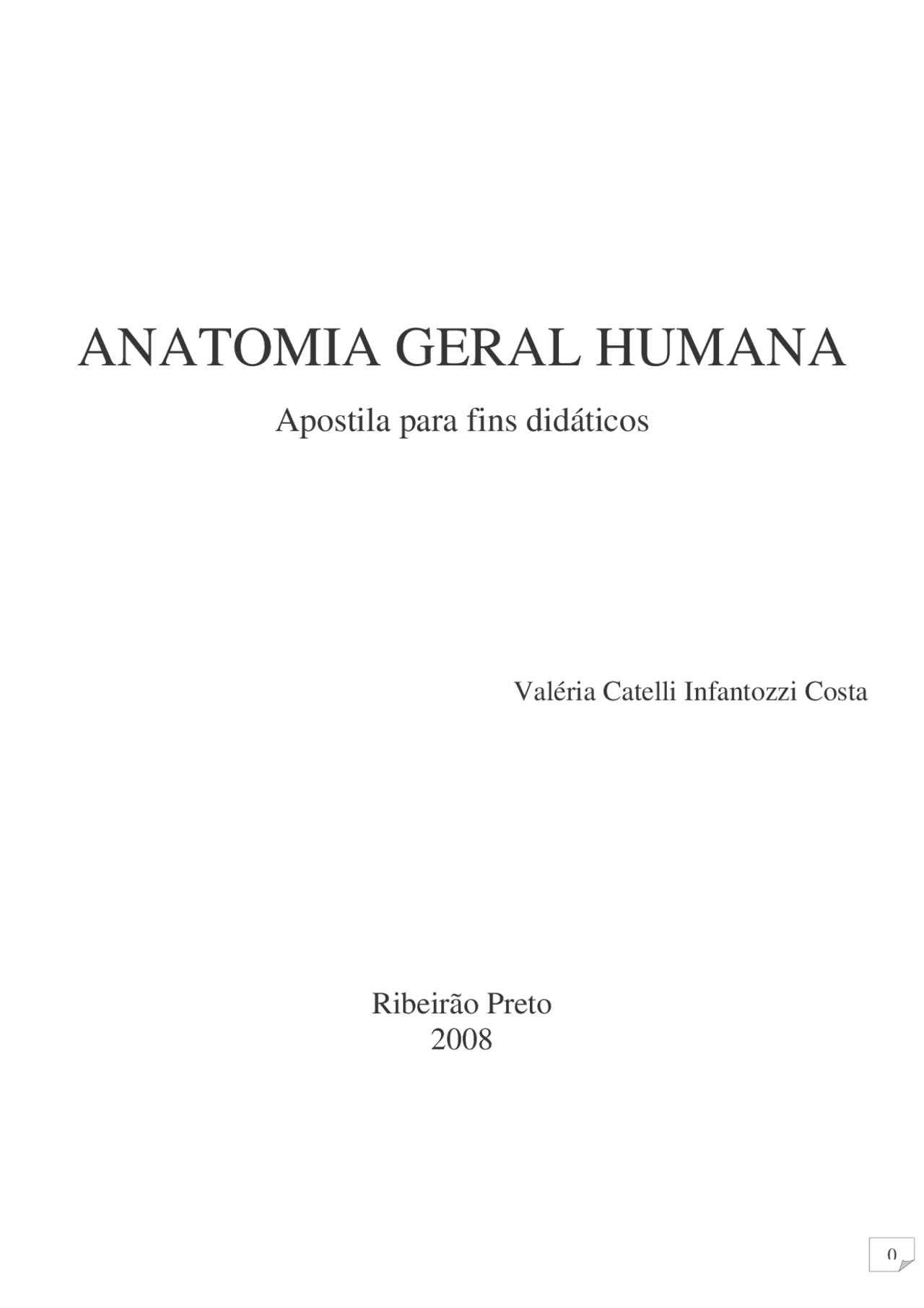 ANATOMIA_GERAL_HUMANA | Manuais, Projetos, Pesquisas Anatomia | Docsity