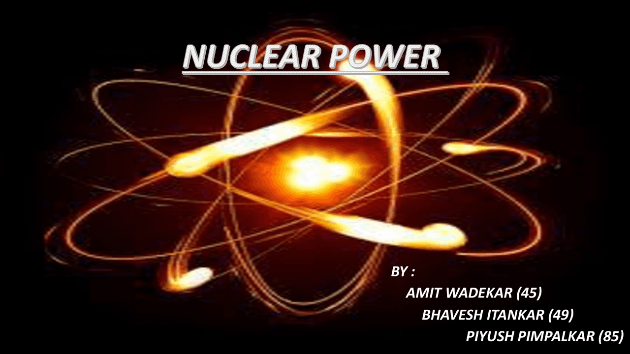 Introduction to nuclear power | Slides Chemistry | Docsity