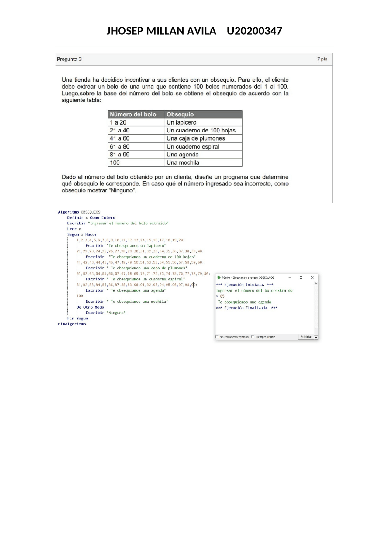EJERCICIO DE ALGORITMOS | Ejercicios de Diseño de Algoritmos | Docsity