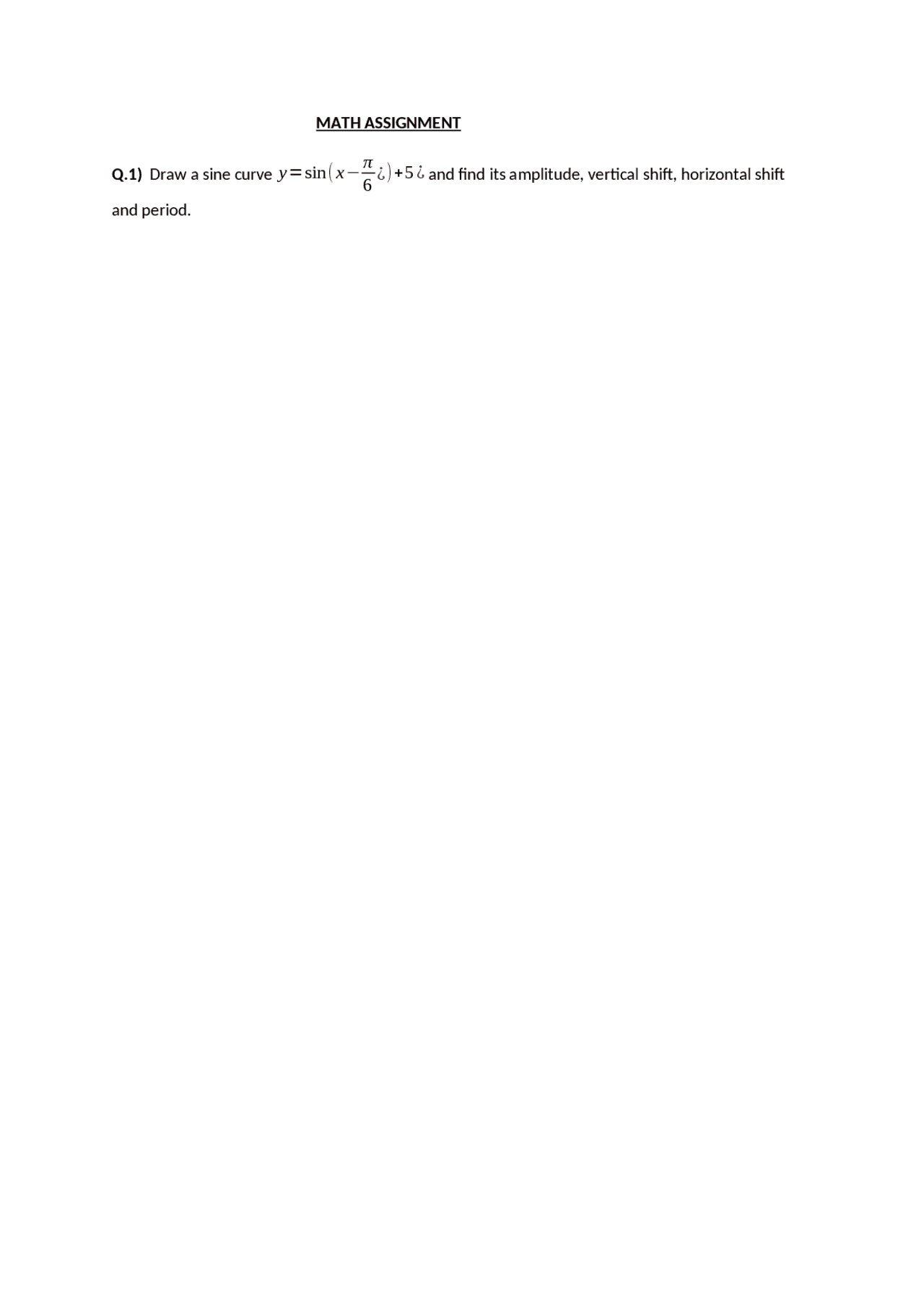 It Is Mathematics Assignment On Trigonometry Assignments Mathematics