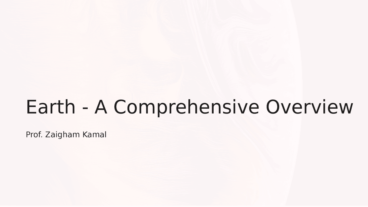 Earth A Comprehensive Overview Slides Physical Geography Docsity