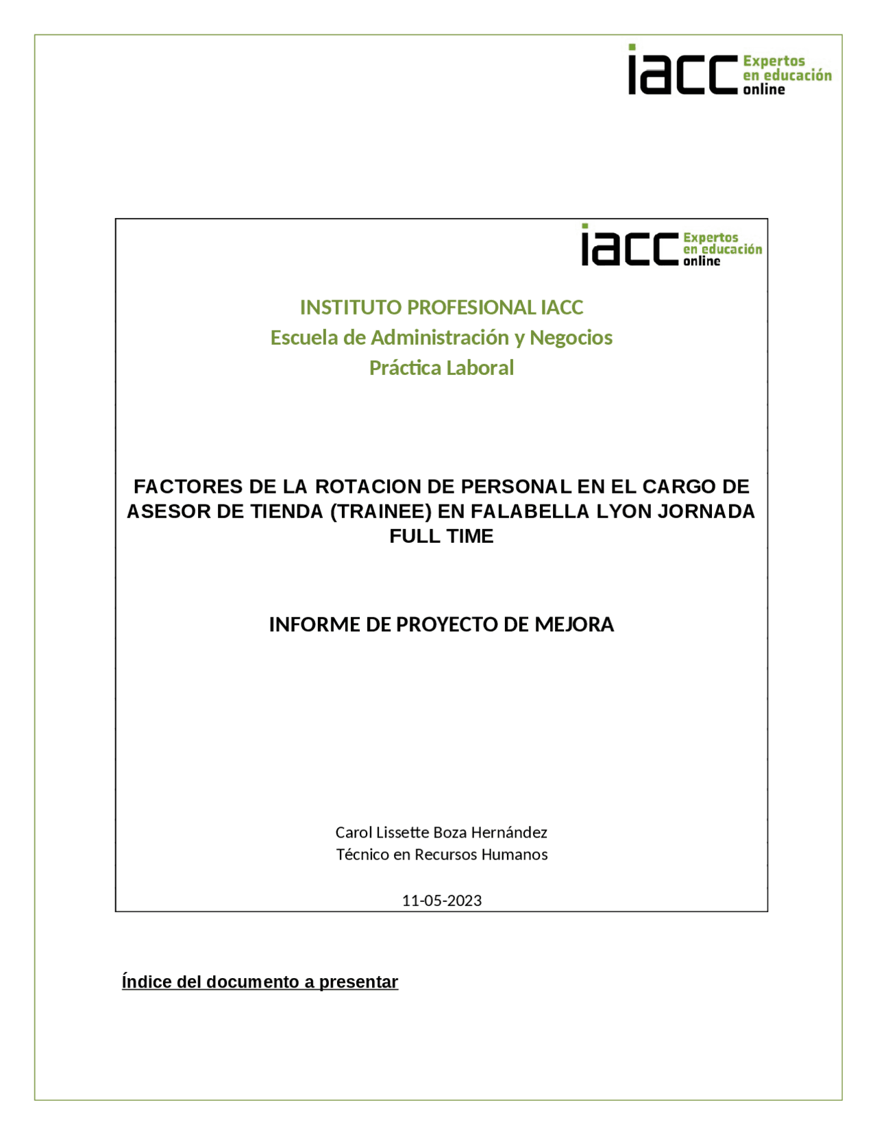 Es el proyecto de titulo de Iacc | Monografías, Ensayos de Gestión de Recursos Humanos | Docsity