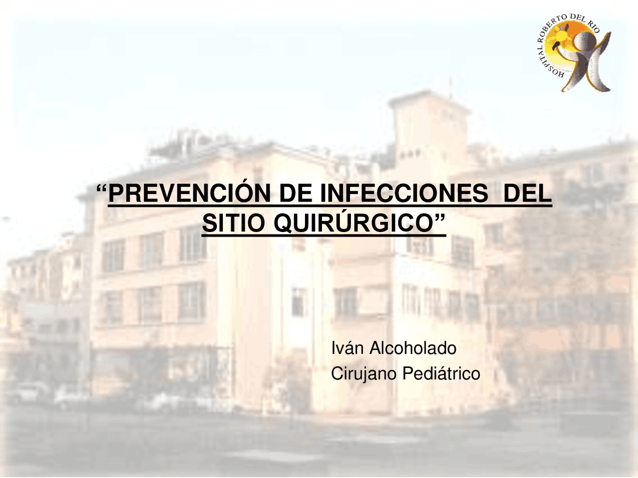 PREVENCION DE HERDIA DE SITIO QUIRURGICO | Resúmenes de Cirugía General ...
