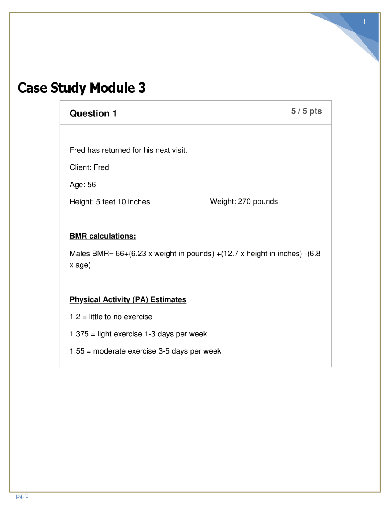 Portage Learning University BIOD 121 Case Study Module 3_ Essentials in ...