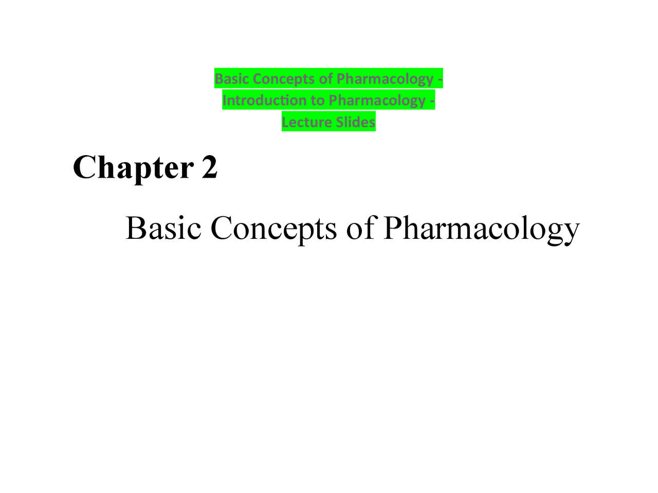 Basic Concepts of Pharmacology -Introduction to Pharmacology -Lecture ...