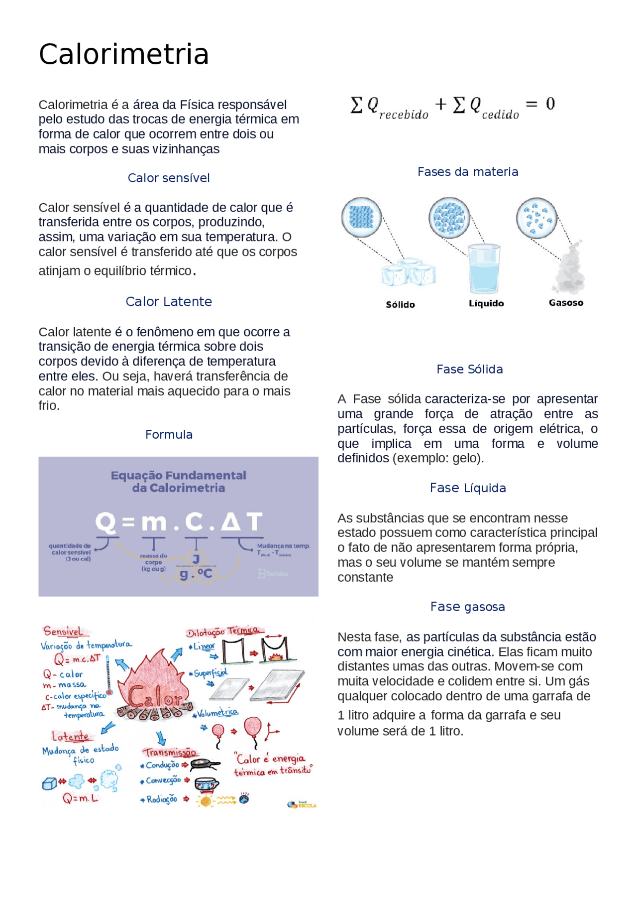Calorimetria é o campo de estudo da Física e Química que estuda a ...