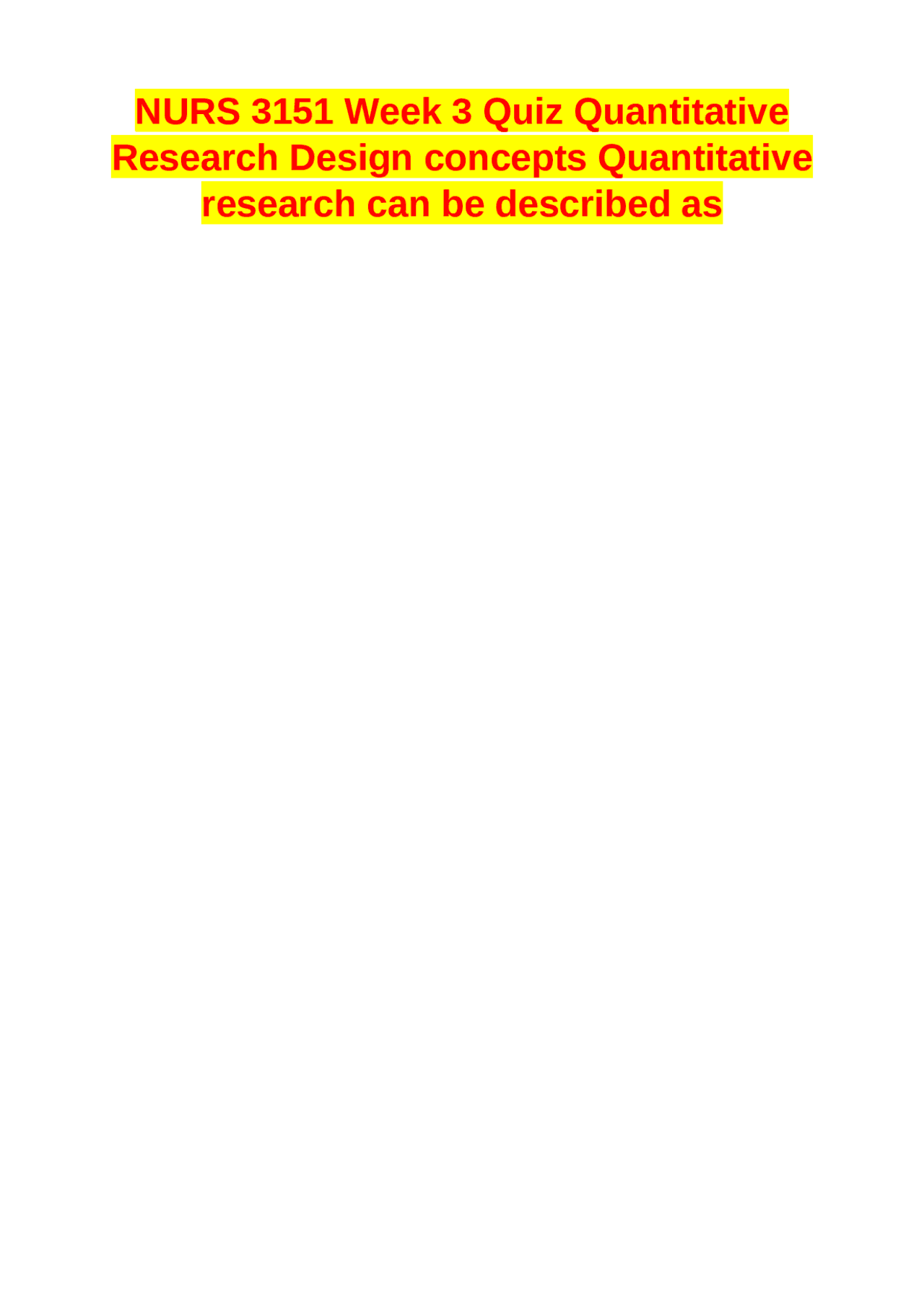 Nurs 3151 Week 3 Quiz Quantitative Research Design Concepts