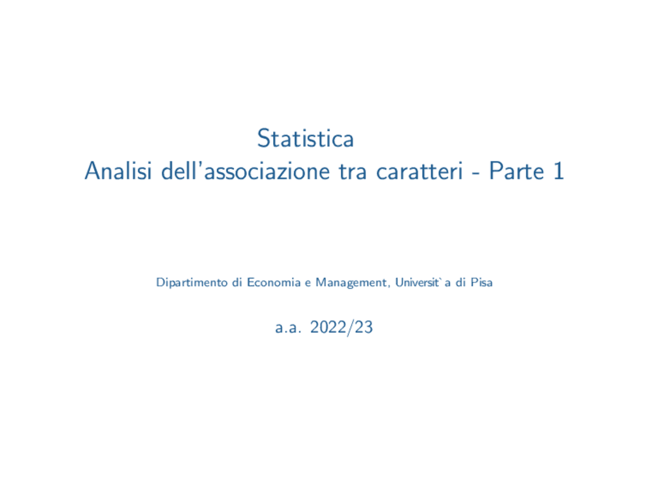 Distribuzioni doppie di frequenza e associazione tra caratteri qualitativi (lezione 4/6 ...