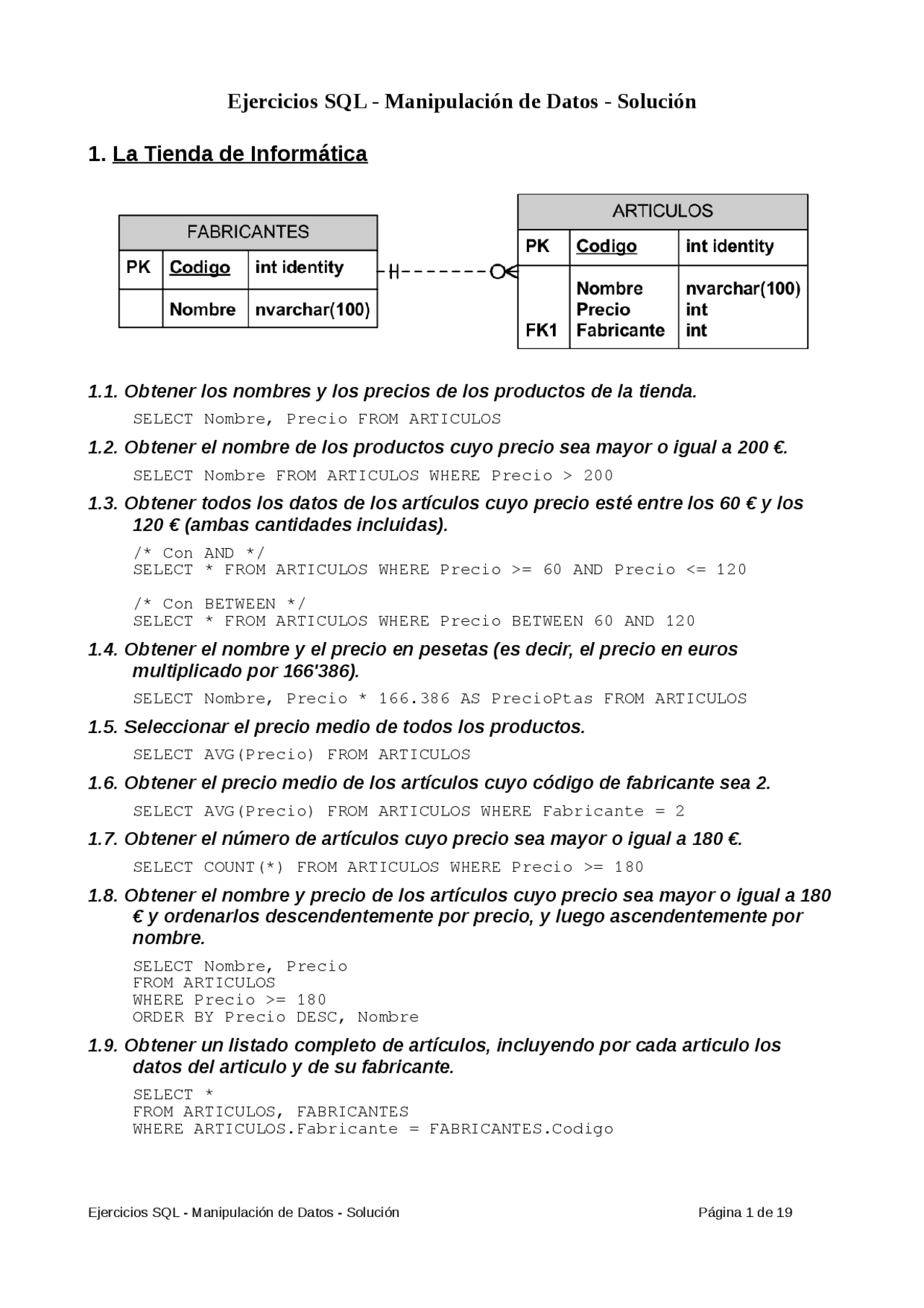 Ejercicios de realización de consultas SQL | Ejercicios de Sistemas de ...