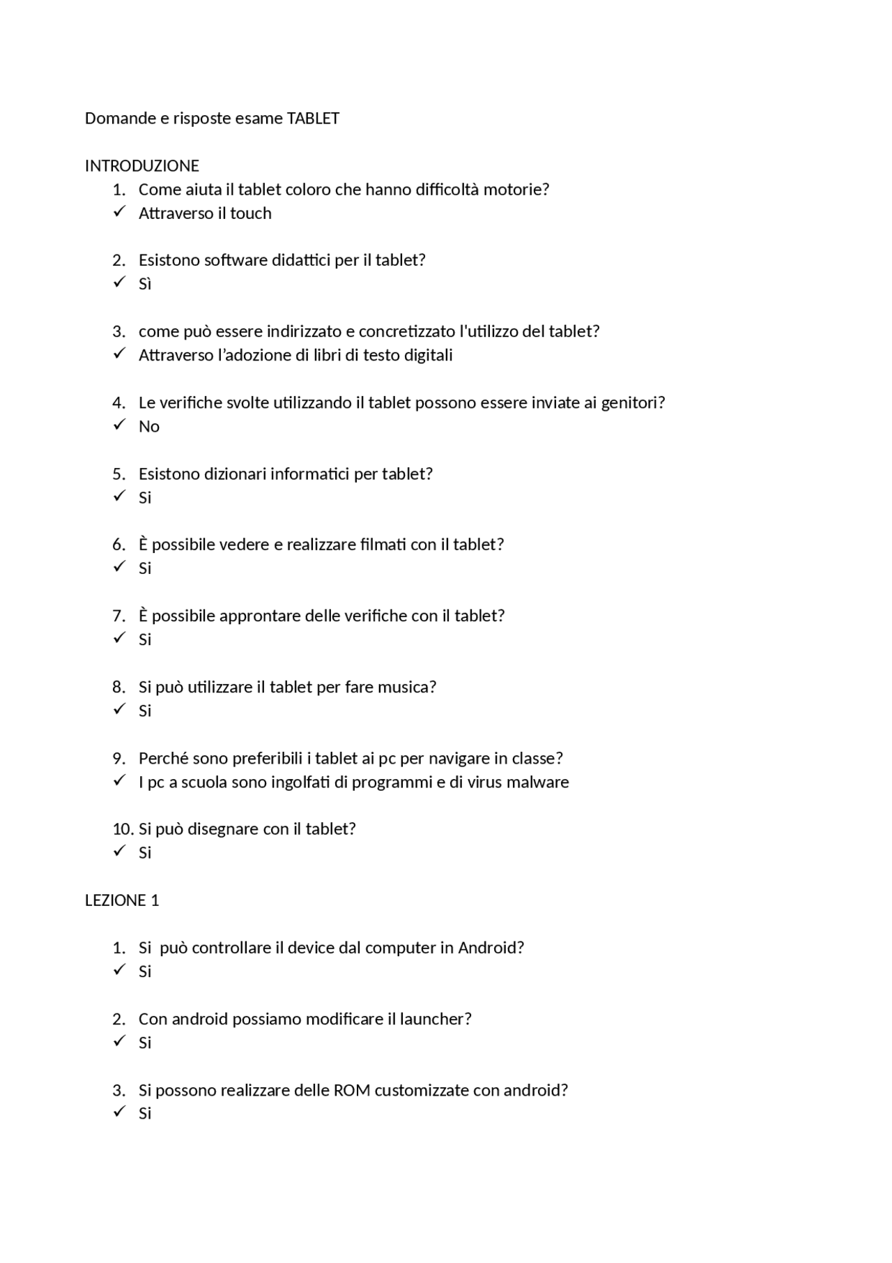 Corso TABLET - Domande e risposte esame | Prove d'esame di Elementi di Informatica | Docsity