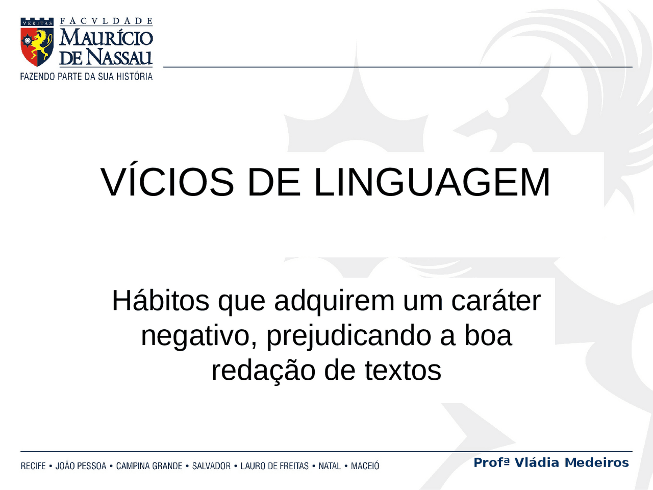 Vícios de Linguagem Gerundismo | Slides Matemática | Docsity