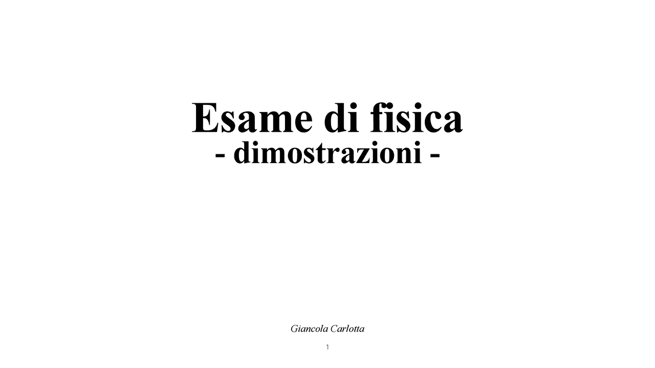 Dimostrazioni Complete Per Esame Di Fisica Schemi E Mappe Concettuali
