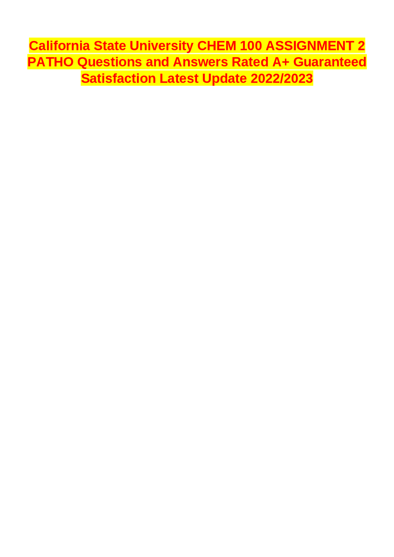 California State University Chem 100 Assignment 2 Patho Questions And